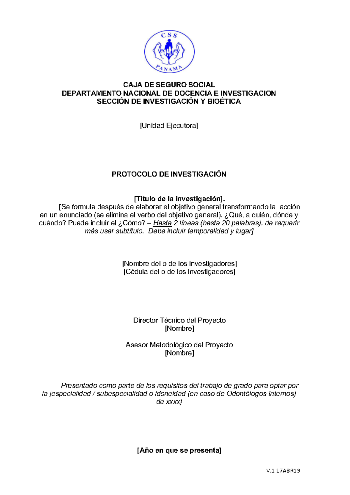 Formato OPS de Elaboración de Protocolo de Investigación - V 17ABR CAJA DE SEGURO SOCIAL - Studocu