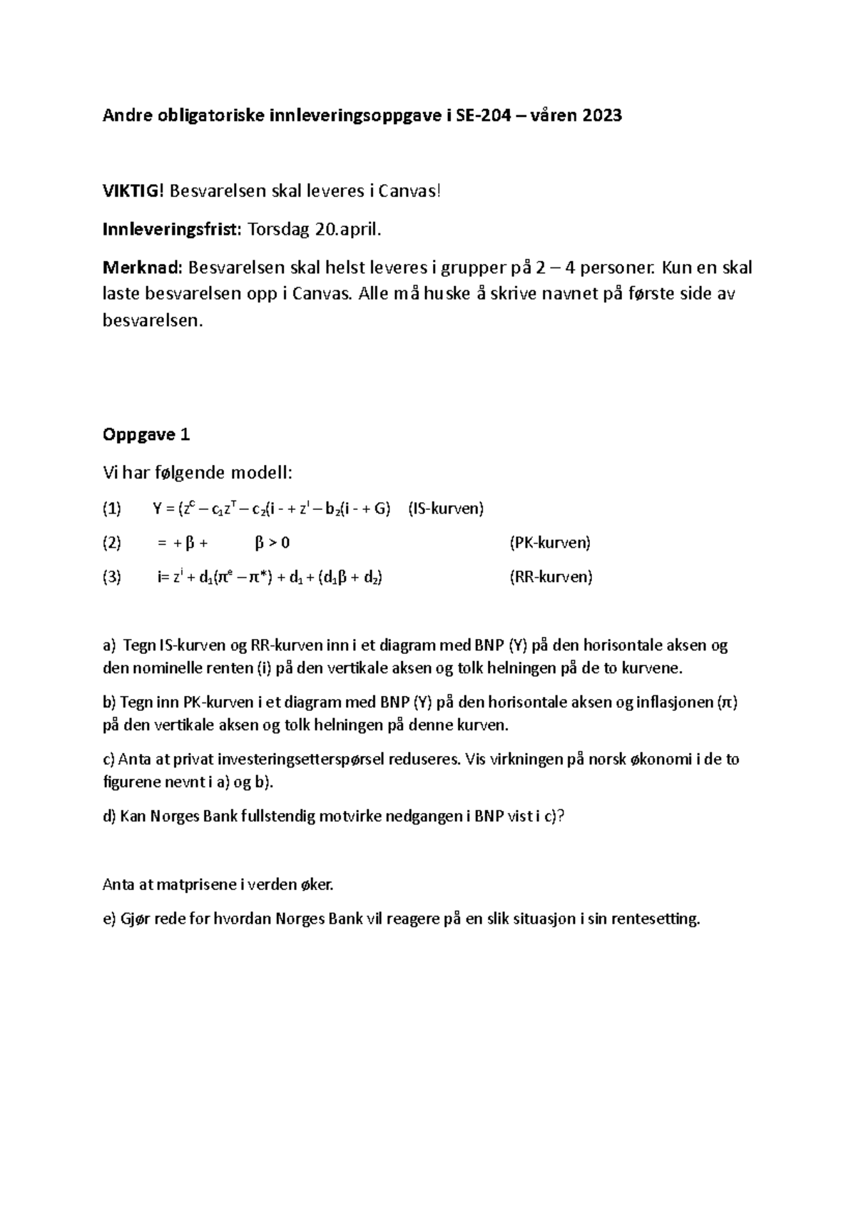 Makro Andre obligatoriske innleveringsoppgave våren 2023 - Andre obligatoriske ...