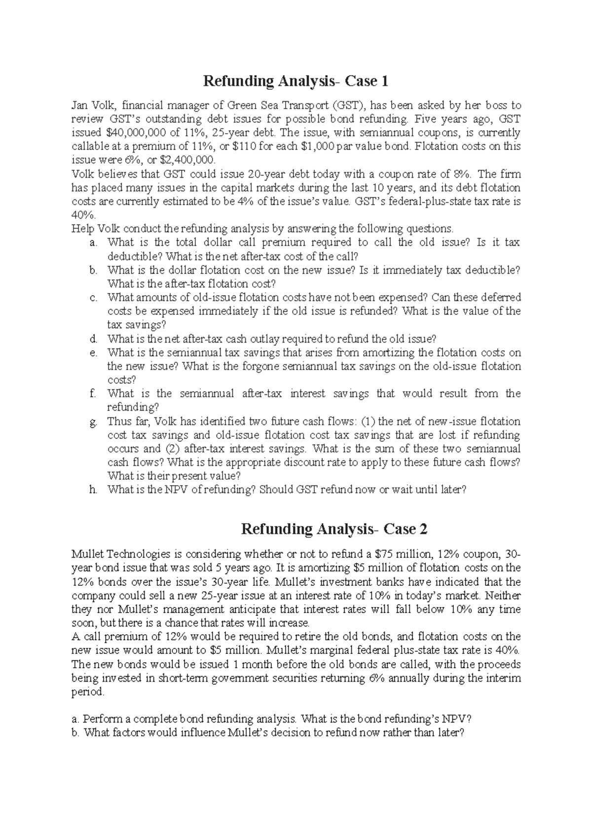 Refunding Analysis - Case Studies - Refunding Analysis- Case 1 Jan Volk ...