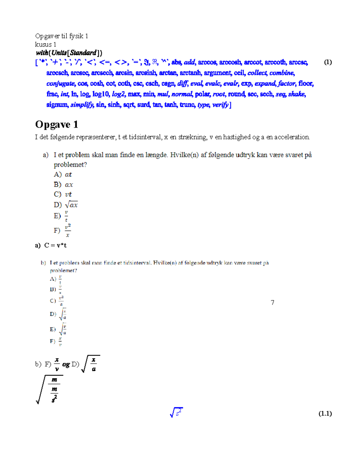 Opgaver til kursus 1 - opgave regning - (1)(1) (1)(1) Opgaver til fysik ...
