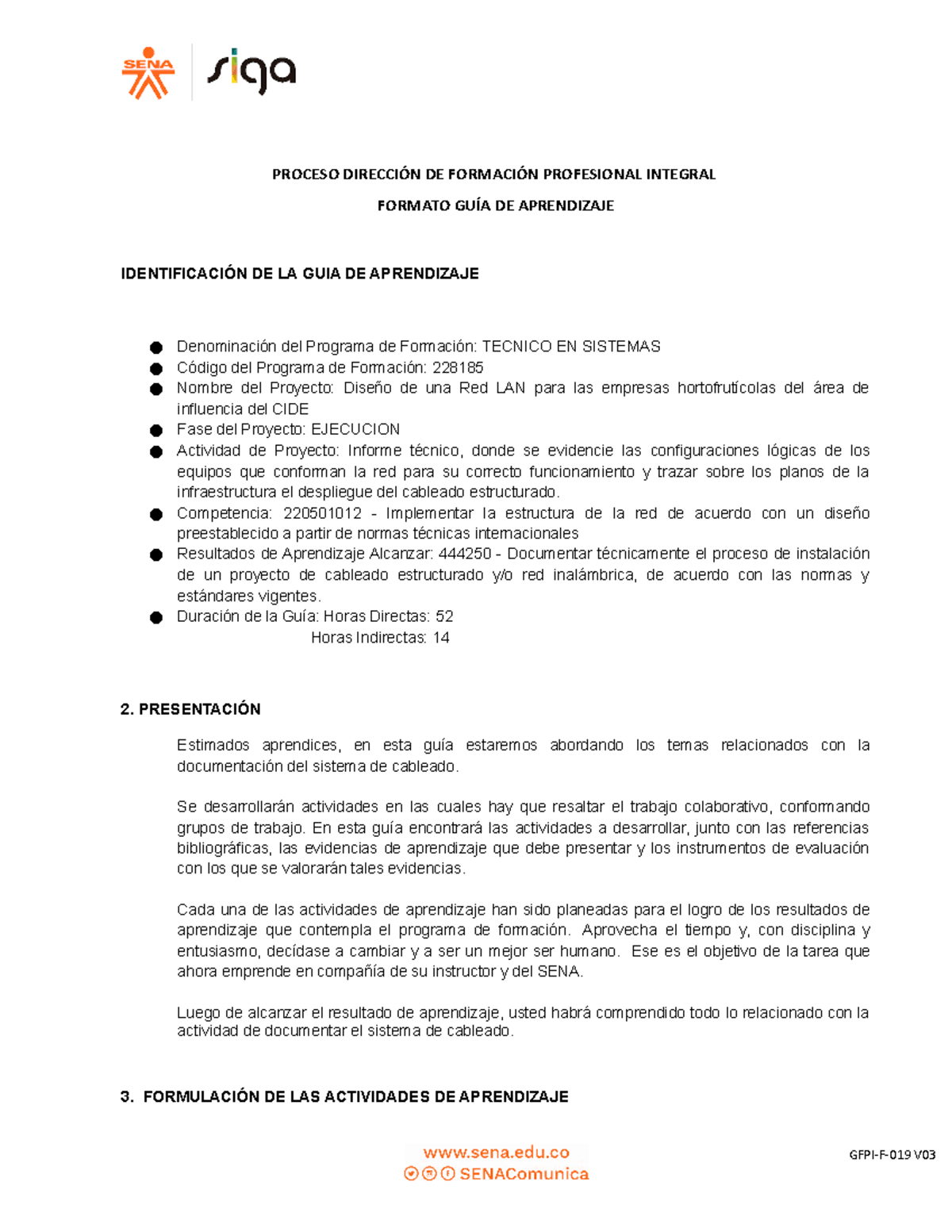 GFPI-F-019 GUIA DE Aprendizaje - Redes - Documentar - PROCESO DIRECCIÓN DE FORMACIÓN PROFESIONAL ...