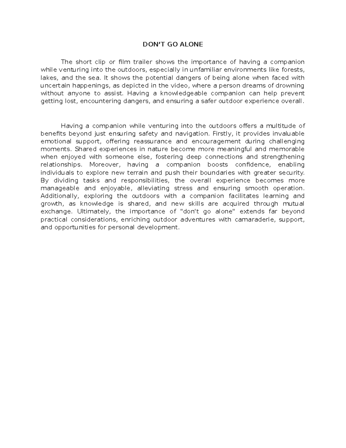 Don't Go Alone In - DON’T GO ALONE The short clip or film trailer shows ...