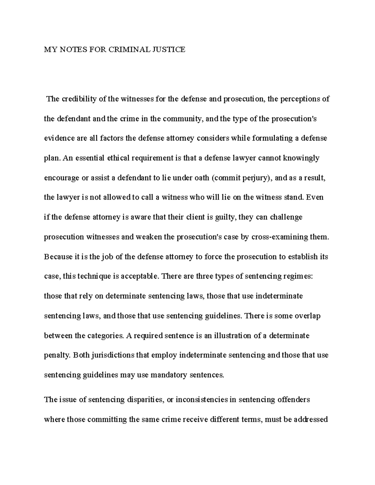 MY Notes FOR Criminall Justice - MY NOTES FOR CRIMINAL JUSTICE The ...