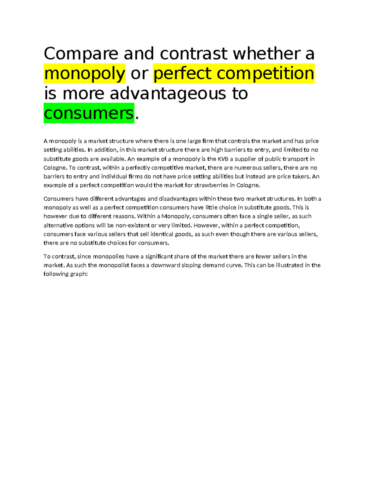 Monopoly VS perfect competition copy - Compare and contrast whether a ...