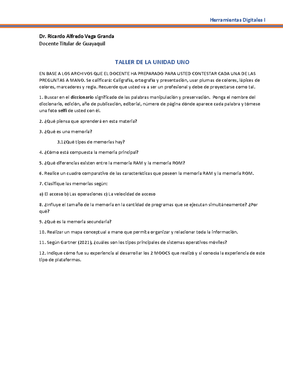 Taller DE LA Unidad UNO - Herramientas Digitales I Dr. Ricardo Alfredo ...