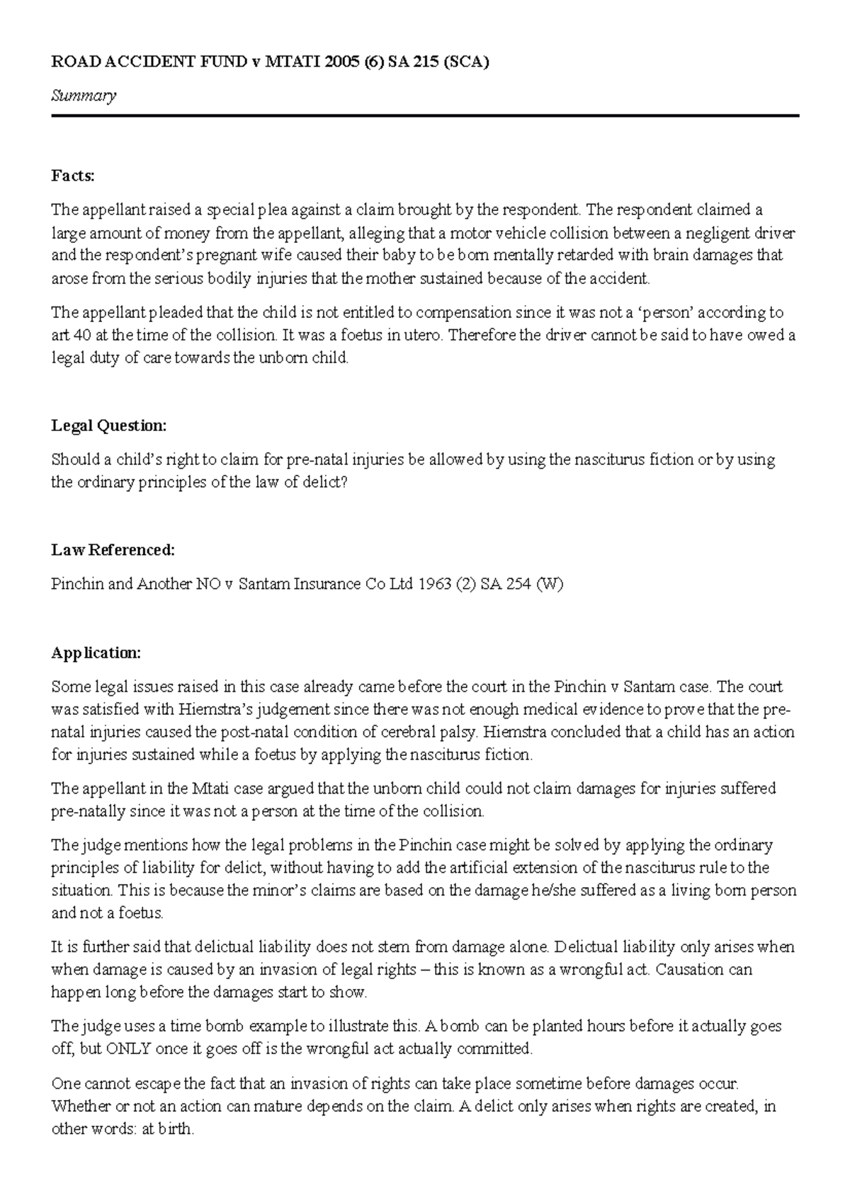 Summary - Road Accident Fund v Mtati - ROAD ACCIDENT FUND v MTATI 2005 ...