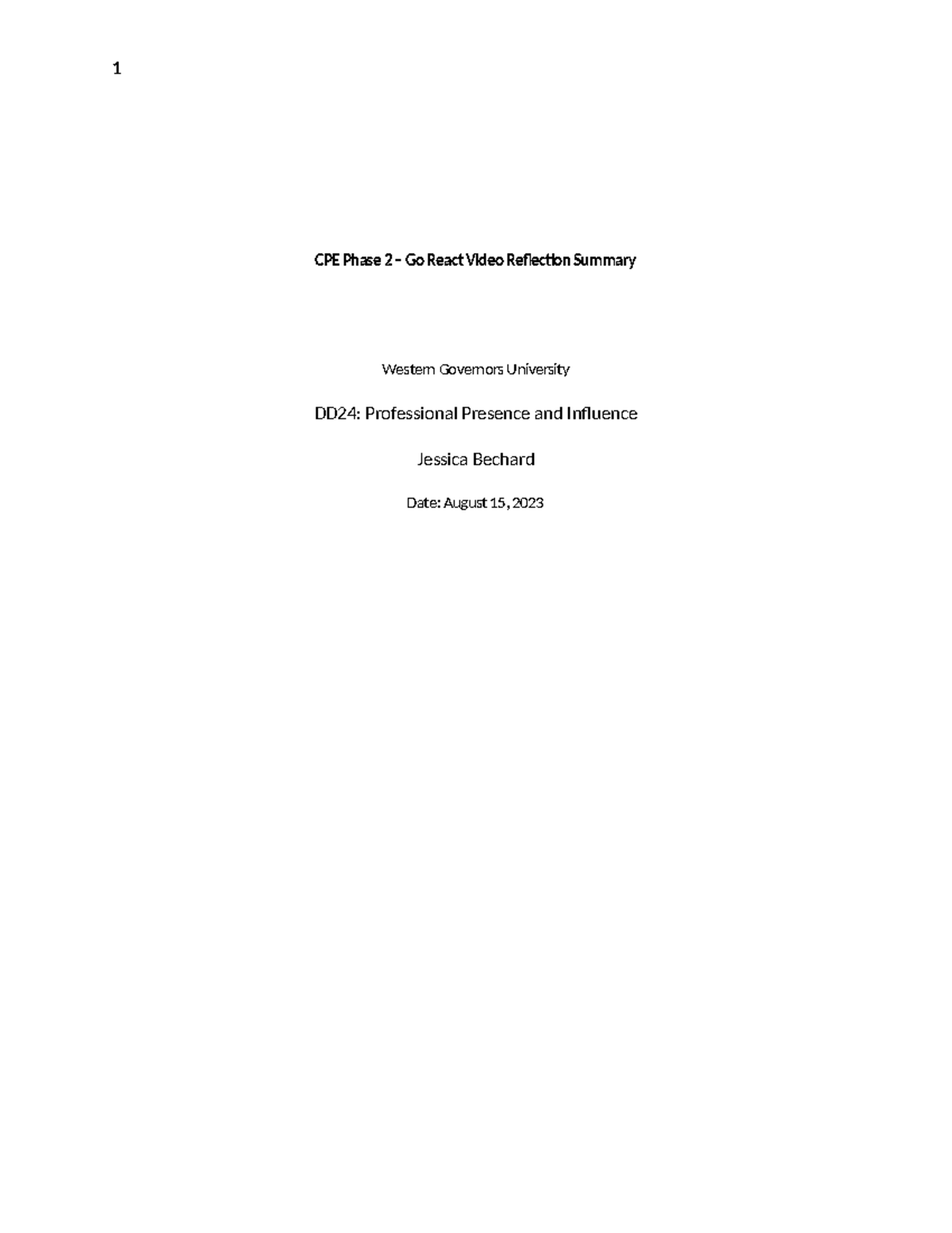 CPE Phase 2 Reflective Summary - CPE Phase 2 – Go React Video Reflection Summary Western ...