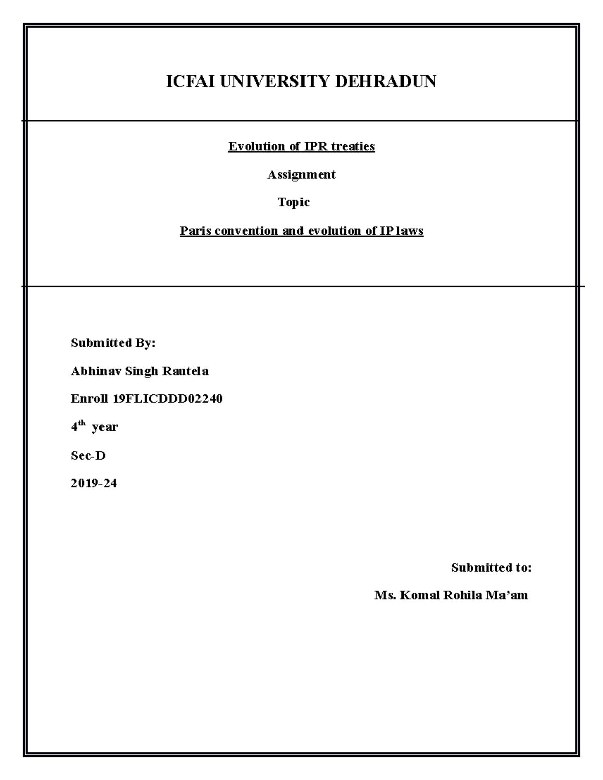 IPR Treaties Assignment - ICFAI UNIVERSITY DEHRADUN Evolution of IPR treaties Assignment Topic ...