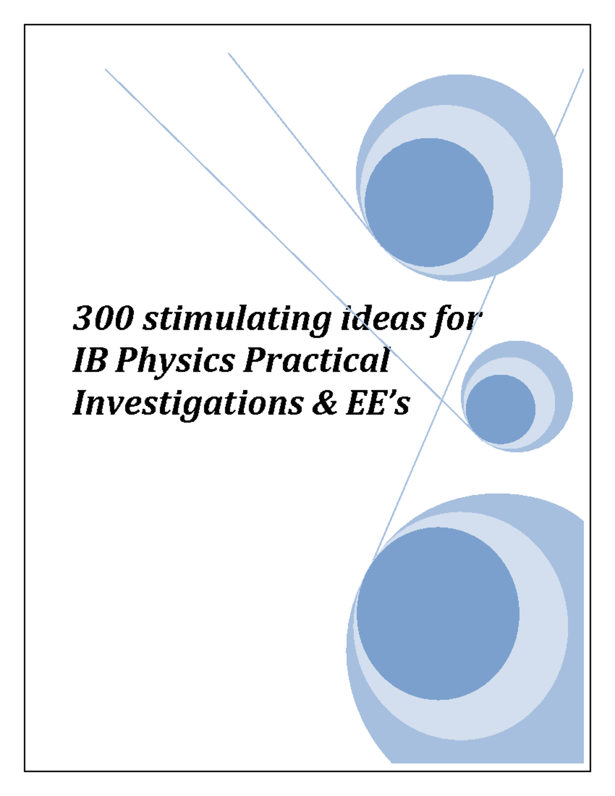 300-lab-ideas - 300 stimulating ideas for IB Physics Practical ...