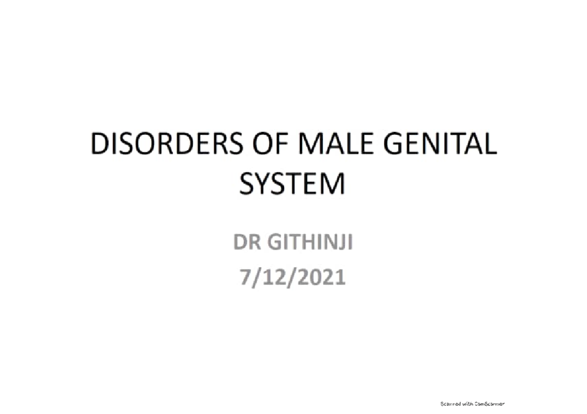 Male genital disorders - Clinical Pathology - JKUAT - Studocu