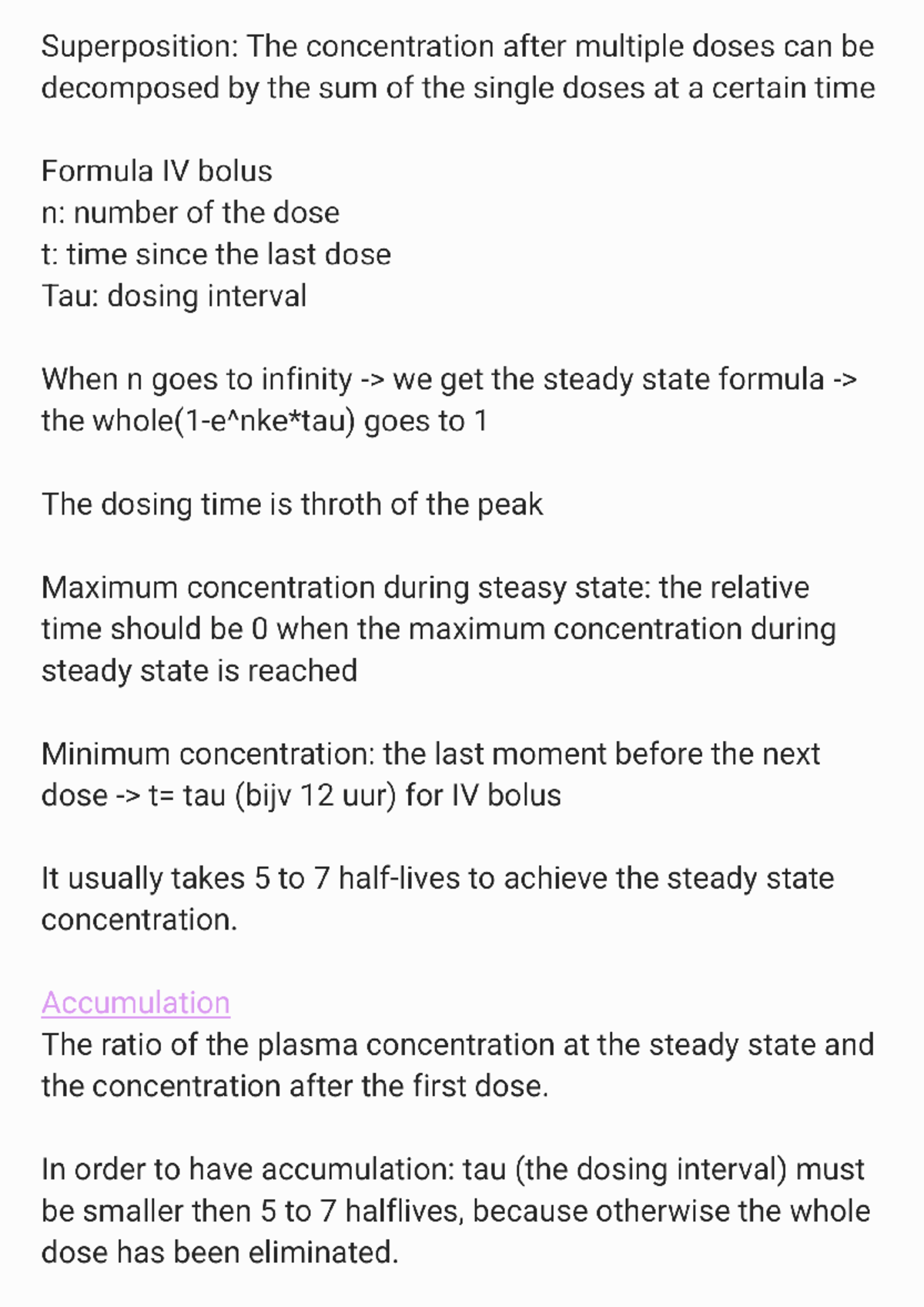 Multiple dosing aantekeningen - Superposition: The concentration after ...