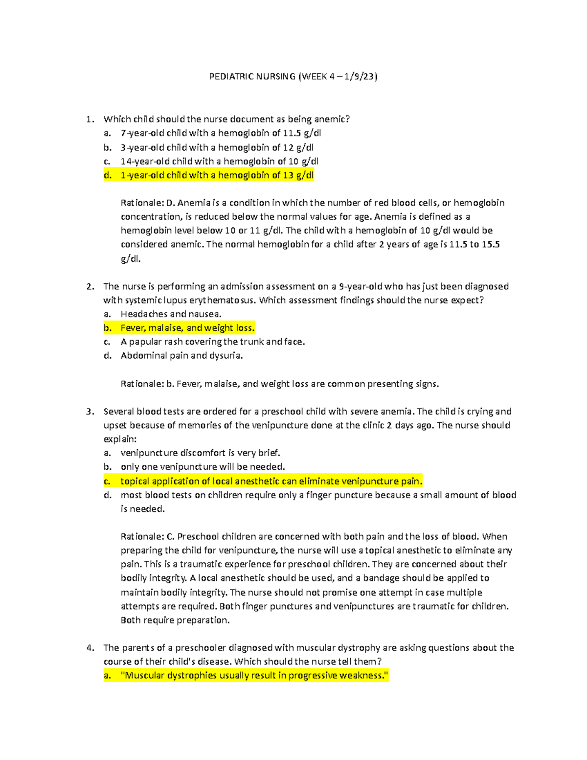 NS 2 QUIZ 4 BLCK 1 - Quiz 4 - PEDIATRIC NURSING (WEEK 4 – 1/9/23) Which ...