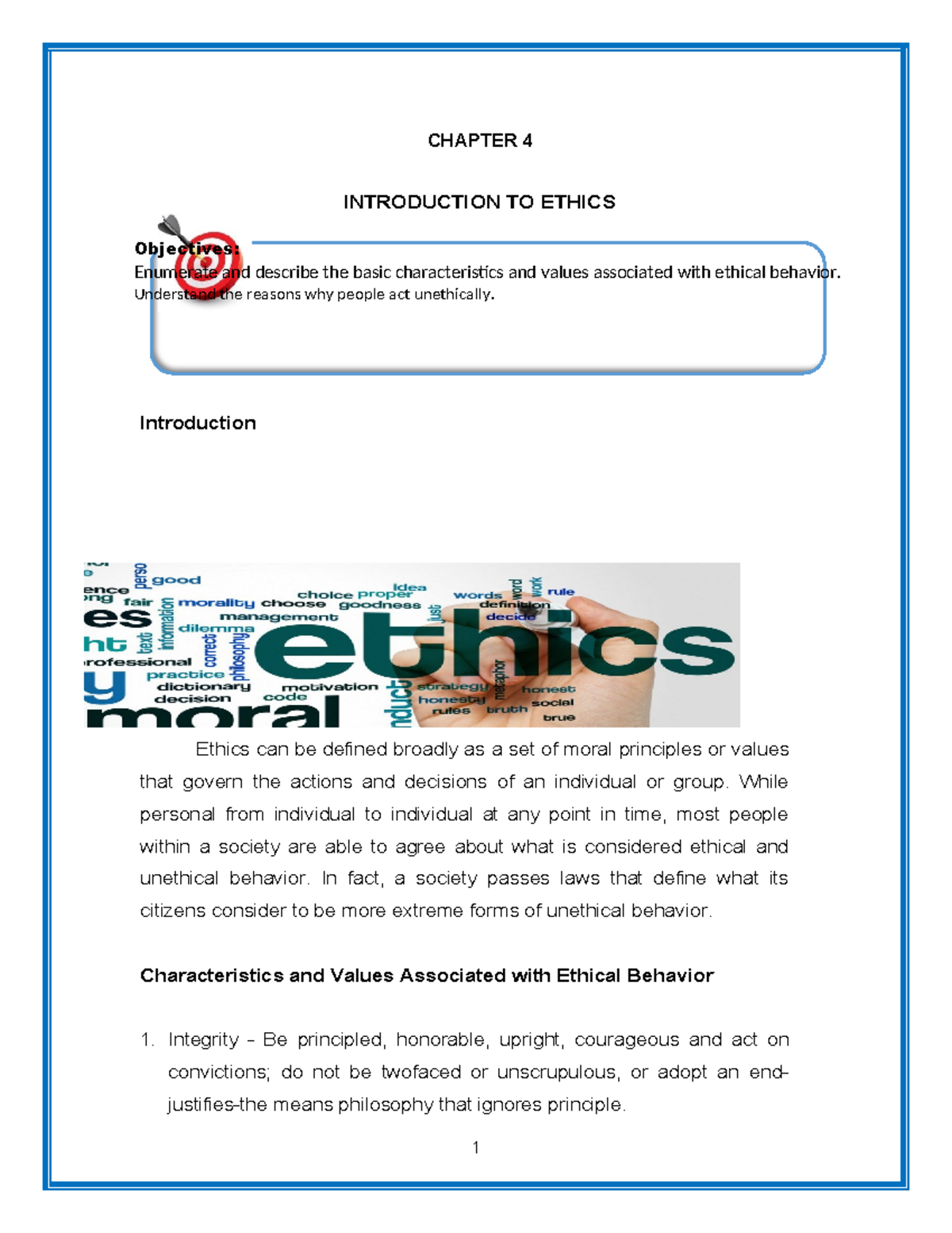CAE Introduction TO Ethics - Objectives: Enumerate and describe the ...