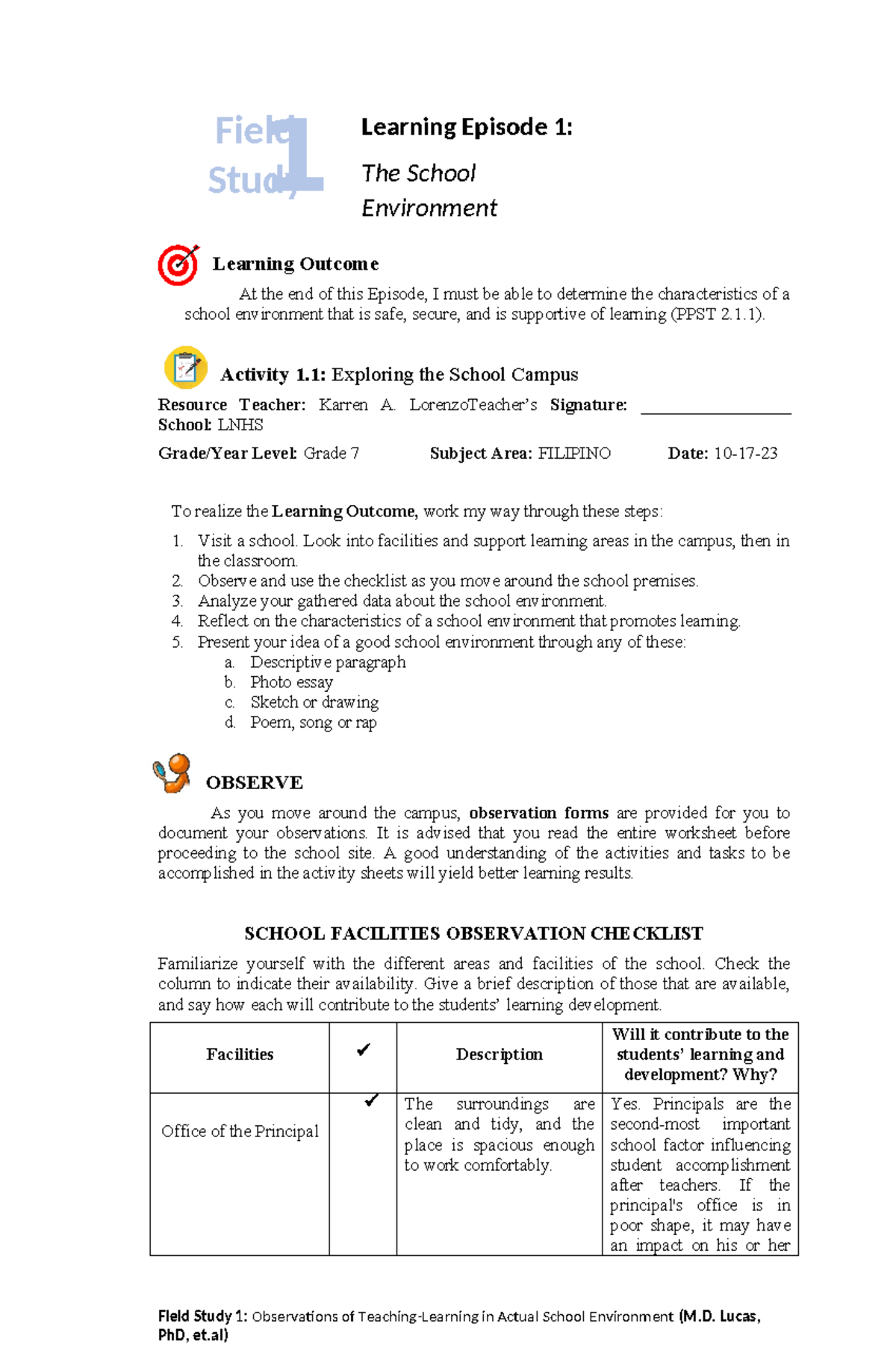 Learning episode 1 Field study 1 - Learning Outcome At the end of this ...