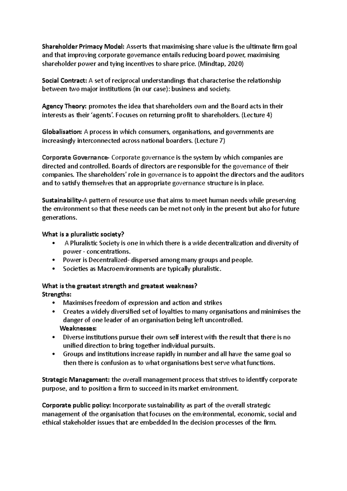Key Terms BSNS111 - Shareholder Primacy Model: Asserts that maximising ...