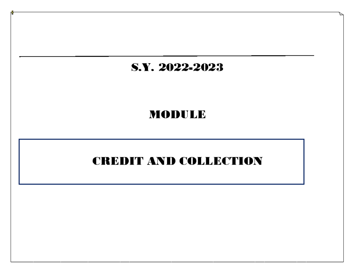 Credit and collection Module 1,2,3 - S. 2022- MODULE CREDIT AND ...