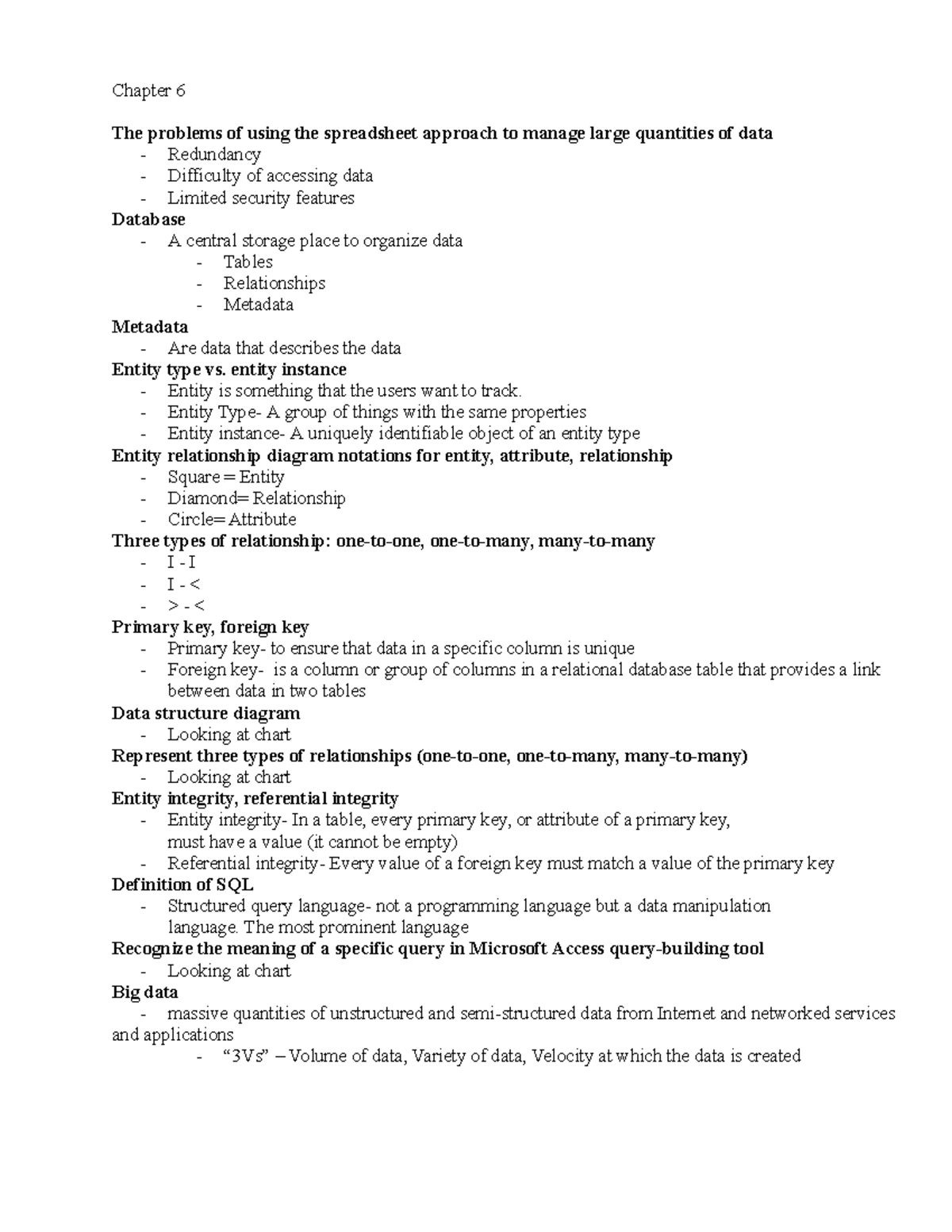 MIS Exam 2 Review Sheet - Chapter 6 The problems of using the ...
