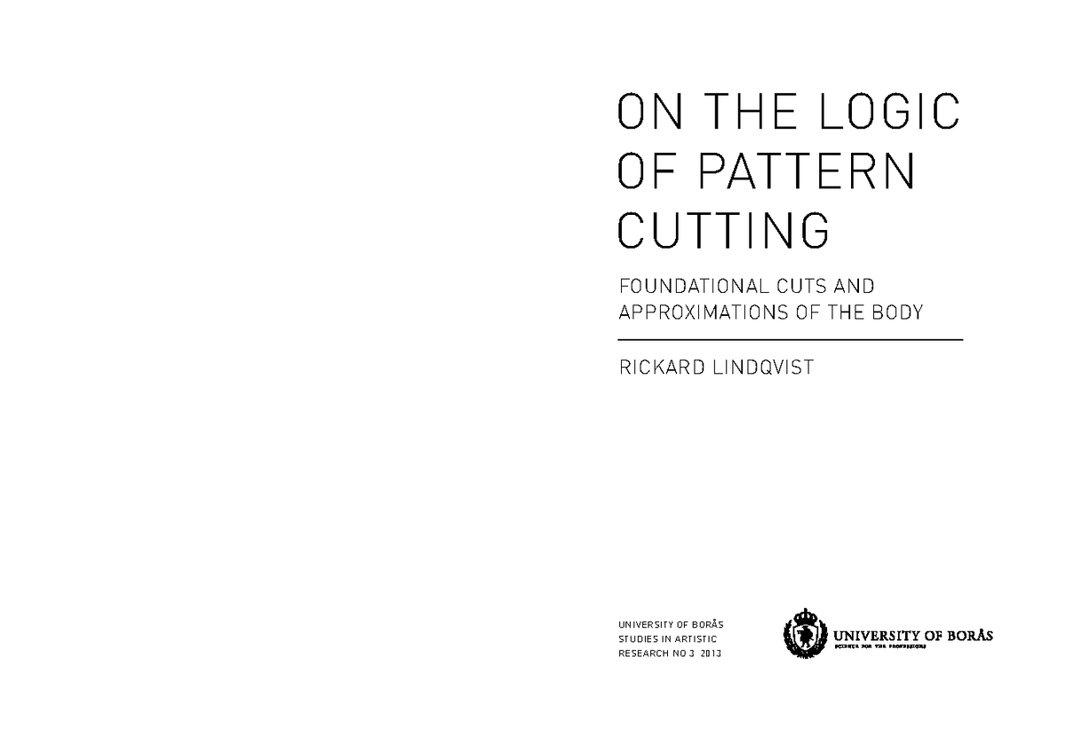 05. On the logic of pattern cutting Author Rickard lindqvist - ON THE ...