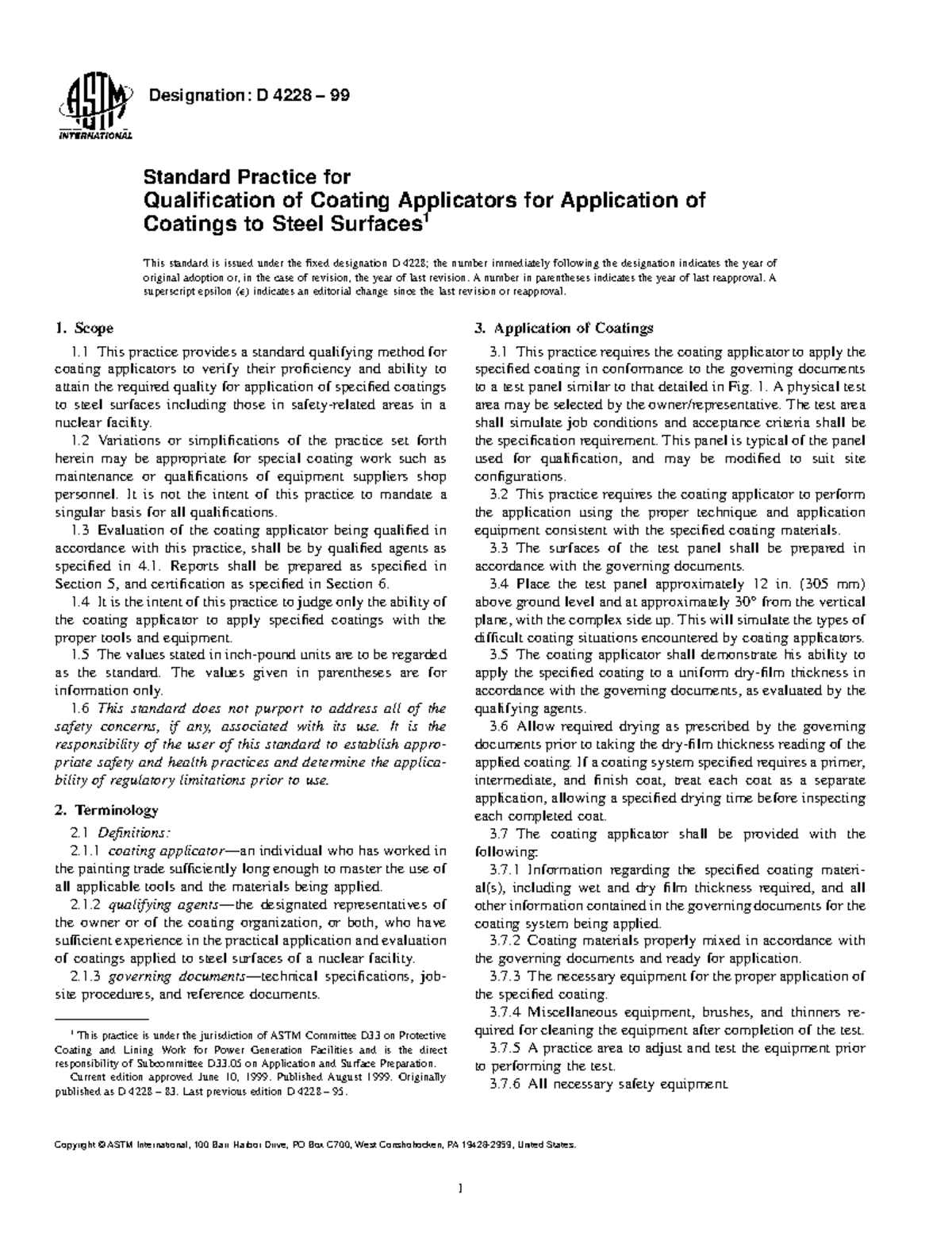 ASTM D4228 - Designation: D 4228 – 99 Standard Practice for Qualification of Coating Applicators ...