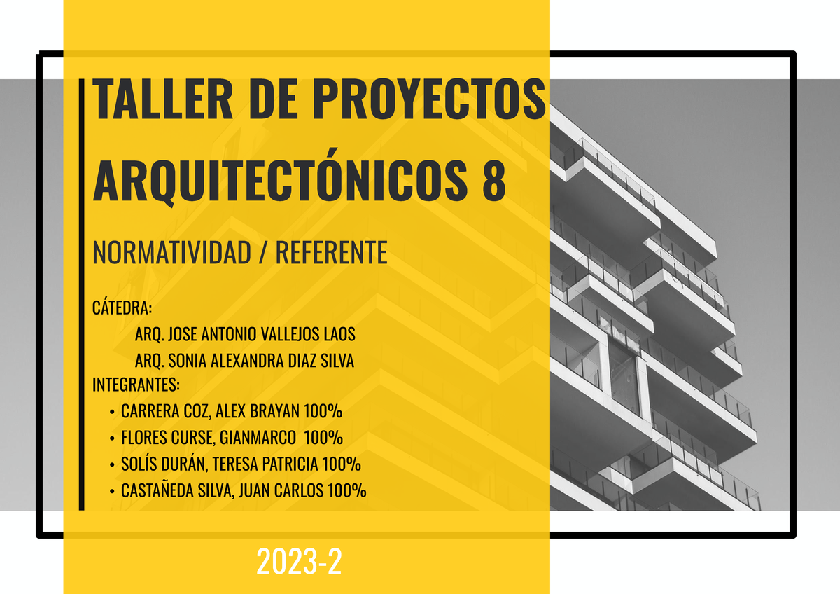 Investigación A3 - Grupo 01 - TALLER DE PROYECTOS ARQUITECTÓNICOS 8 ...