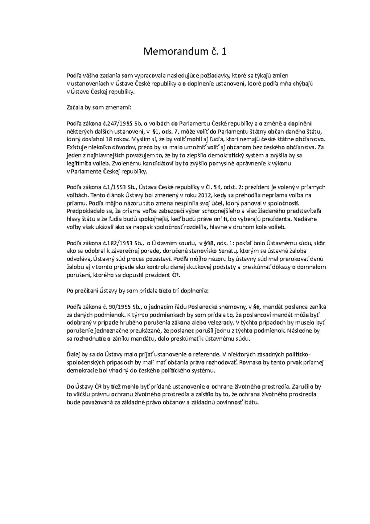 Memorandum první - Memorandum č. 1 Podľa vášho zadania som vypracovala ...