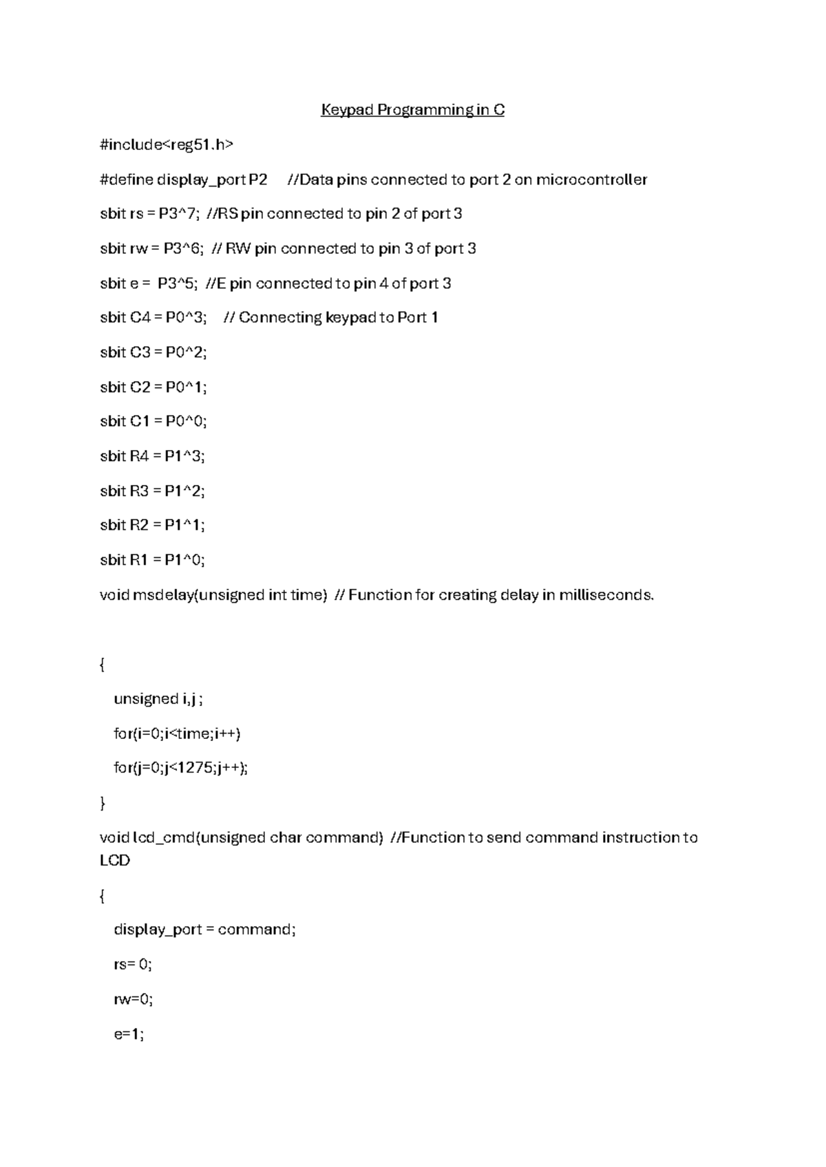 Keypad Programming in C - Keypad Programming in C #include #define ...