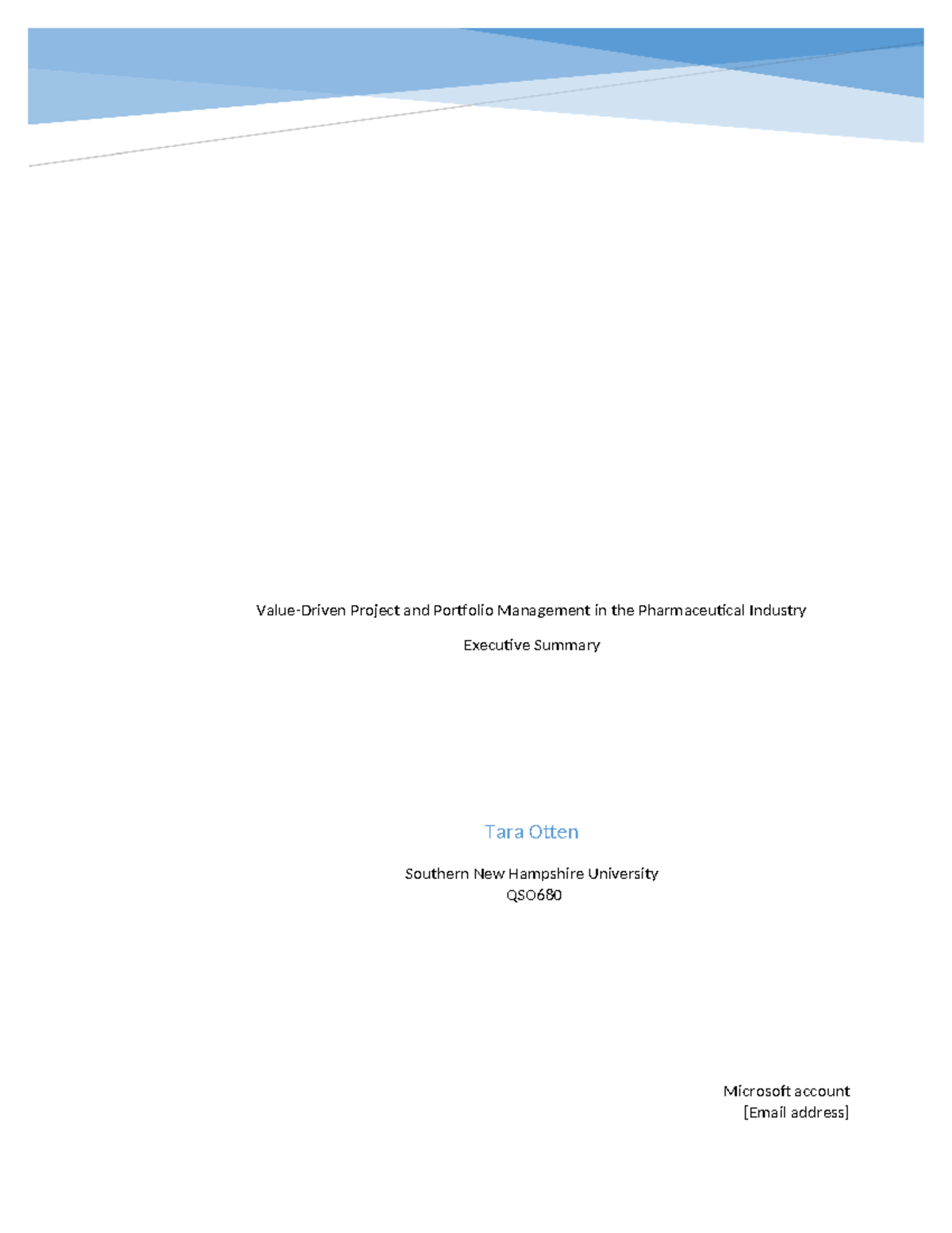 QSO680 Mod 10 Executive Summary - 10-2 Executive Summary Value-Driven ...