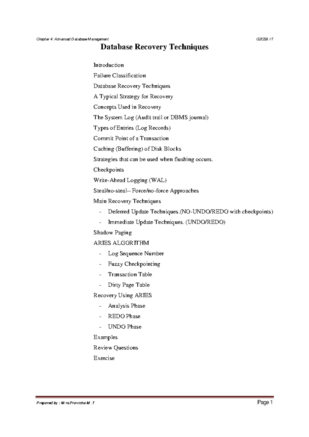 Chapter 7 - hi this - Database Recovery Techniques Introduction Failure ...