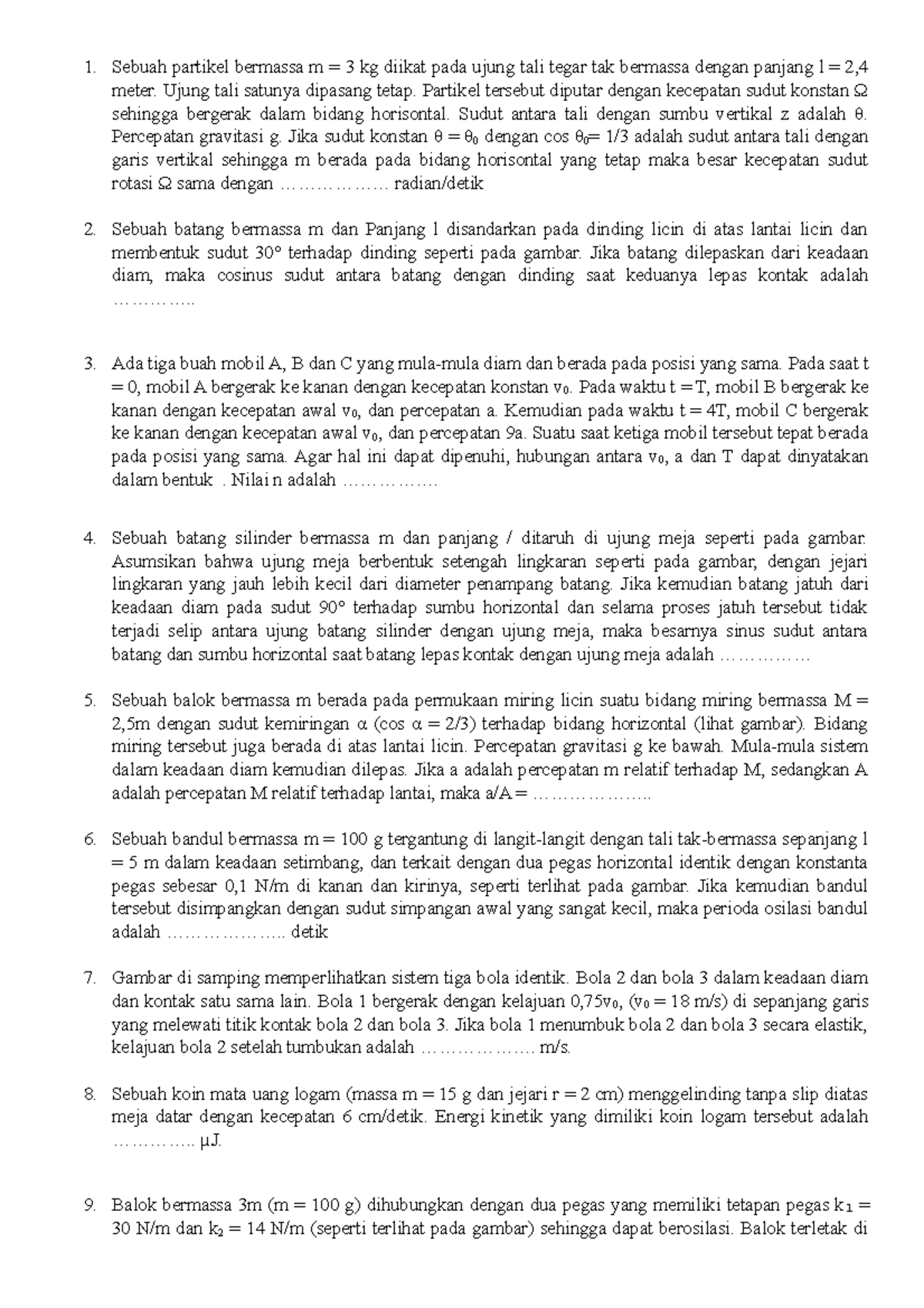 Soal Ujicoba KSN Fisika 2023 - Sebuah partikel bermassa m = 3 kg diikat pada ujung tali tegar ...