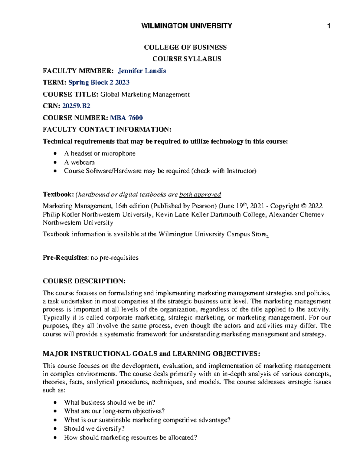 MBA 7600 Syllabus Final 2 - COLLEGE OF BUSINESS COURSE SYLLABUS FACULTY MEMBER: Jennifer Landis ...