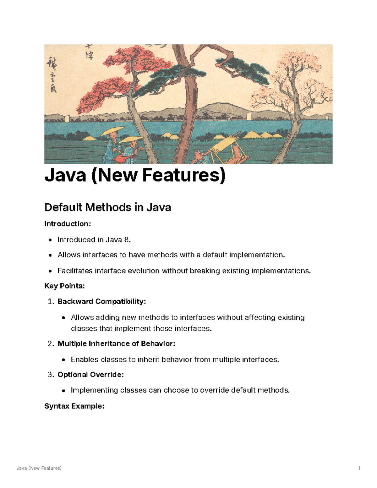 Java (New Features) - Java (New Features) Default Methods in Java Introduction: Introduced in ...