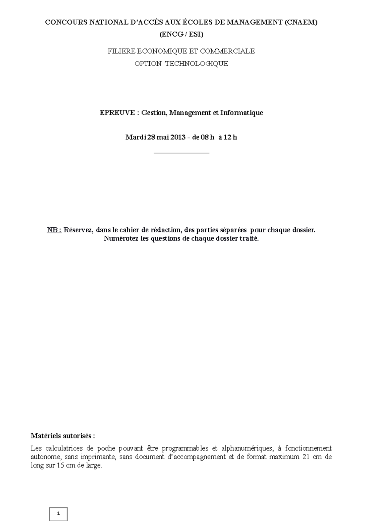 Gestion et Management informatique cnaem 2013 - CONCOURS NATIONAL D’ACCÈS AUX ÉCOLES DE ...