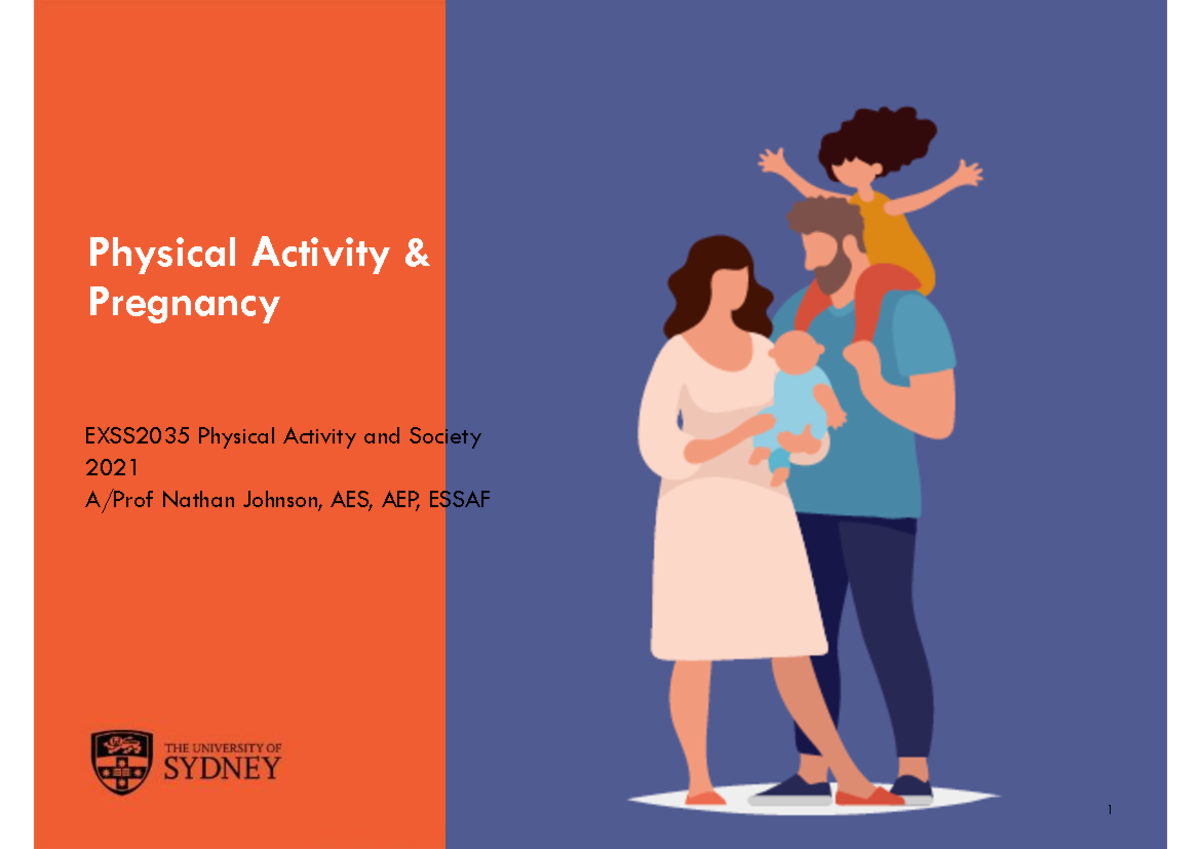 EXSS2035 Wk12 - Pregnancy handout - The University of Sydney 1 Physical ...