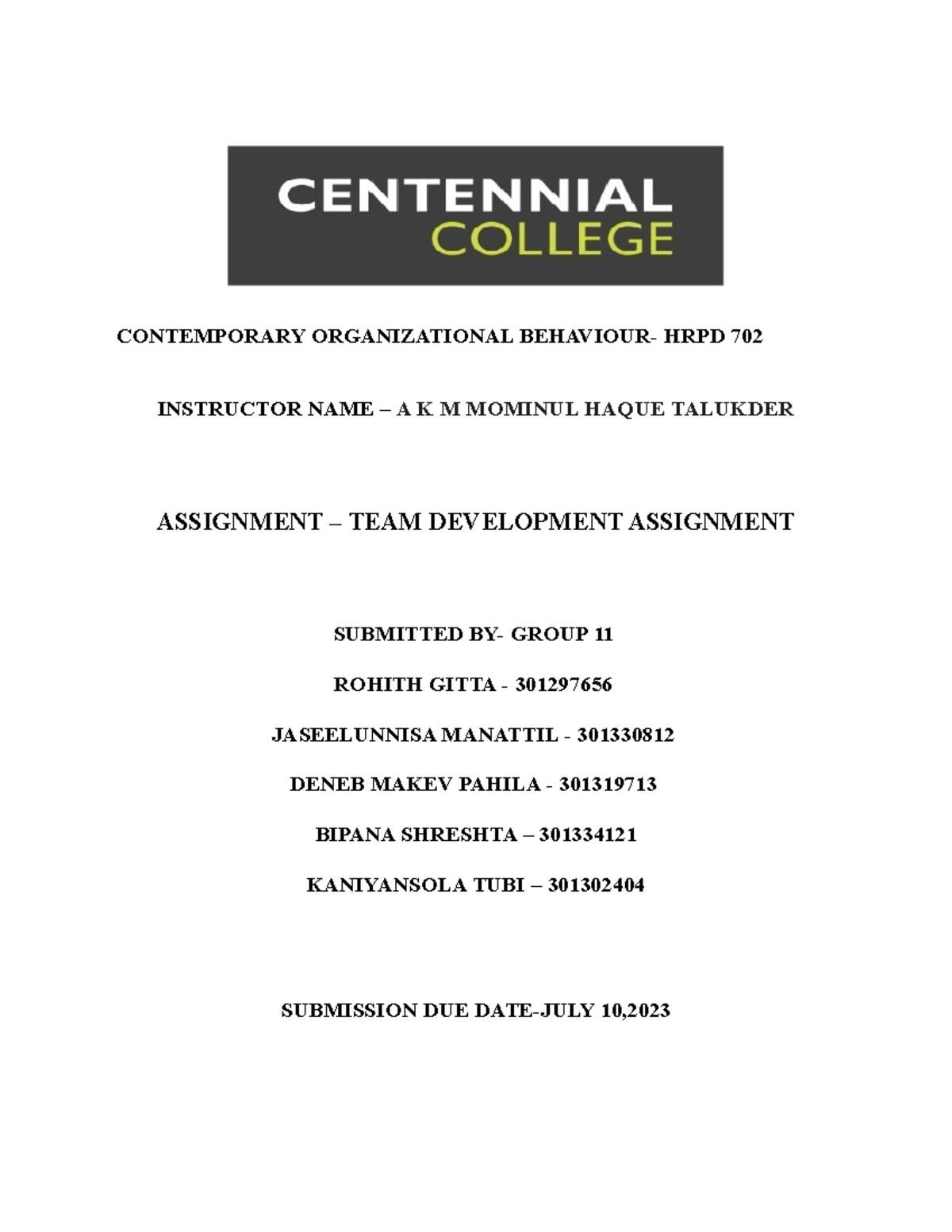 Contemporary Organizational HRPD 702: Team Development Assignment - Studocu