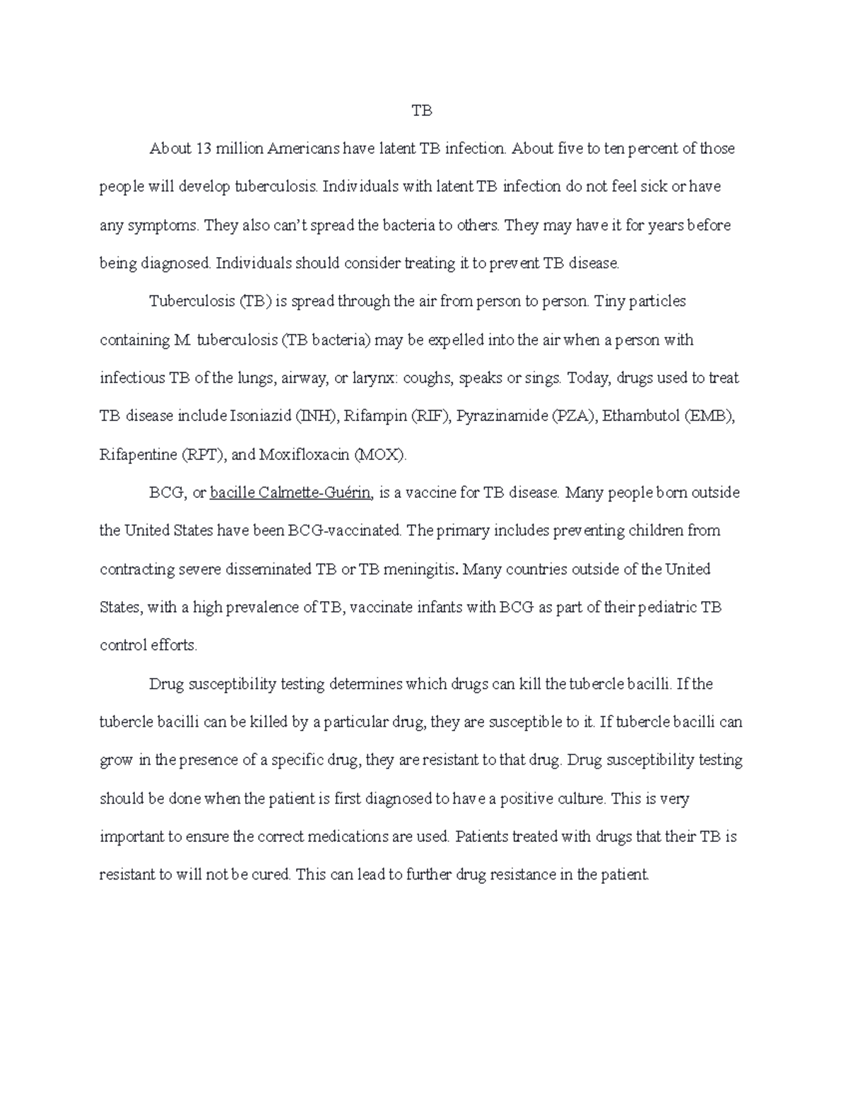 Tuberculosis - reflection assignment - TB About 13 million Americans have latent TB infection ...