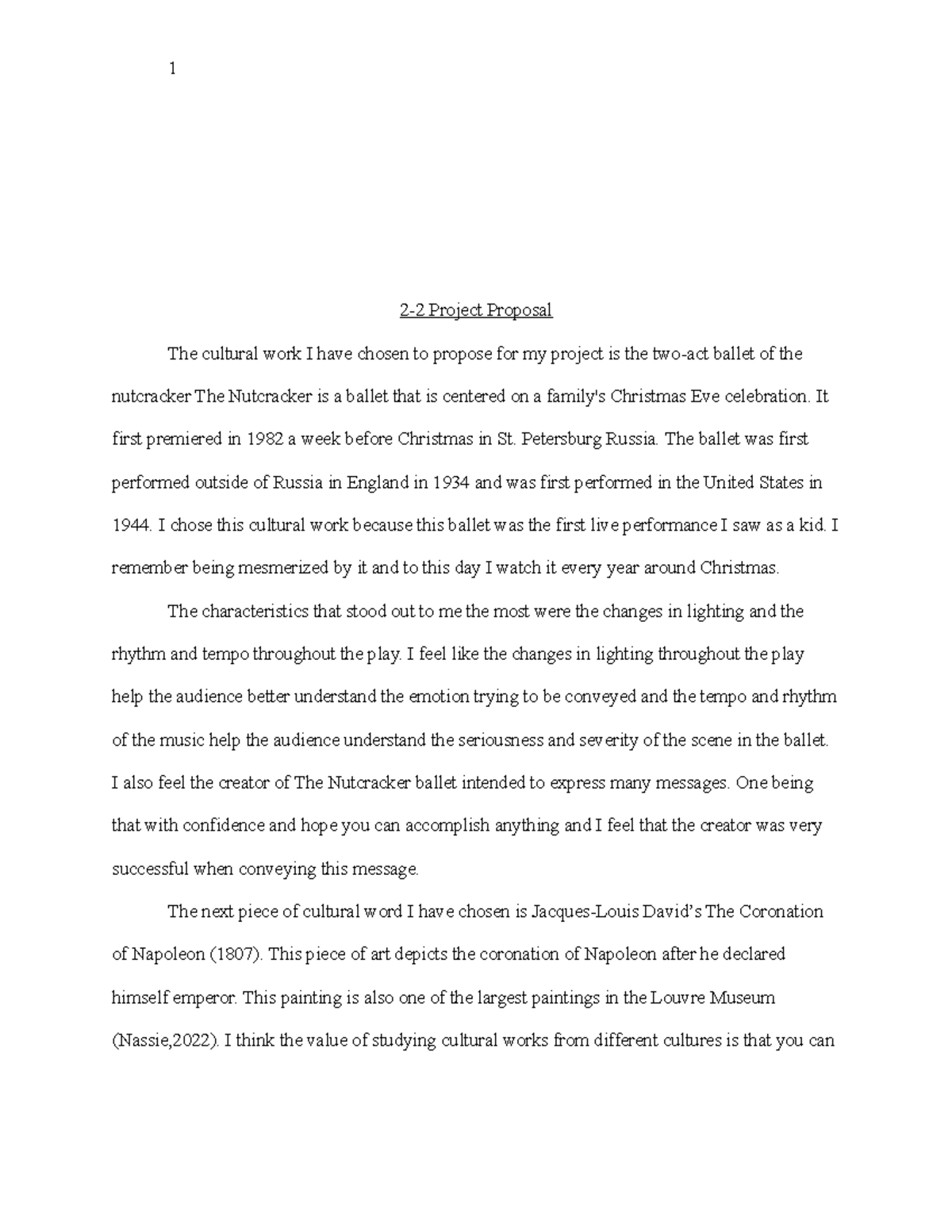 2-2 Project Proposal - 1 2-2 Project Proposal The cultural work I have ...