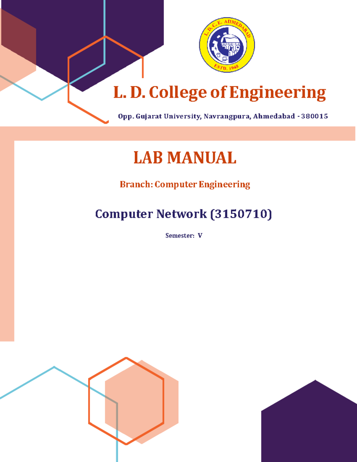 CN_Practical With implementation - L. D. College of Engineering Opp. Gujarat University, - Studocu