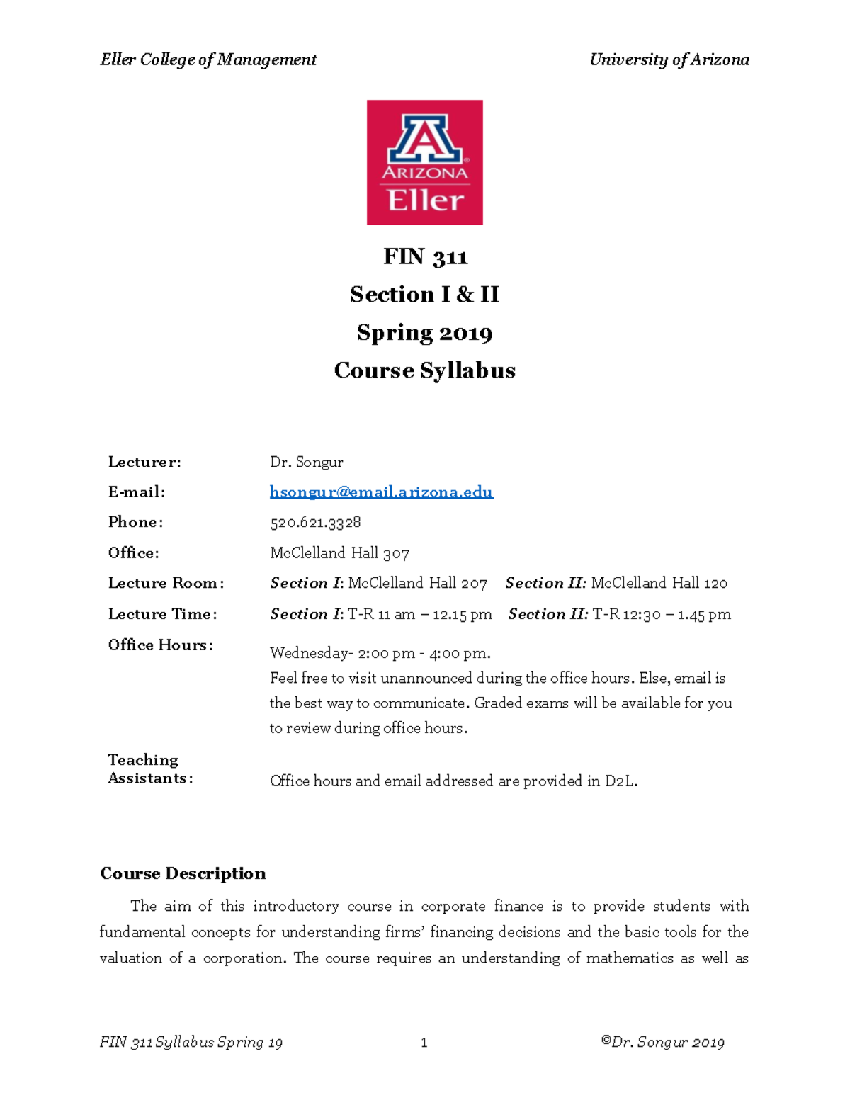 FIN 311 Syllabus - FIN 311 Section I & II Spring 2019 Course Syllabus Lecturer: Dr. Songur - Studocu