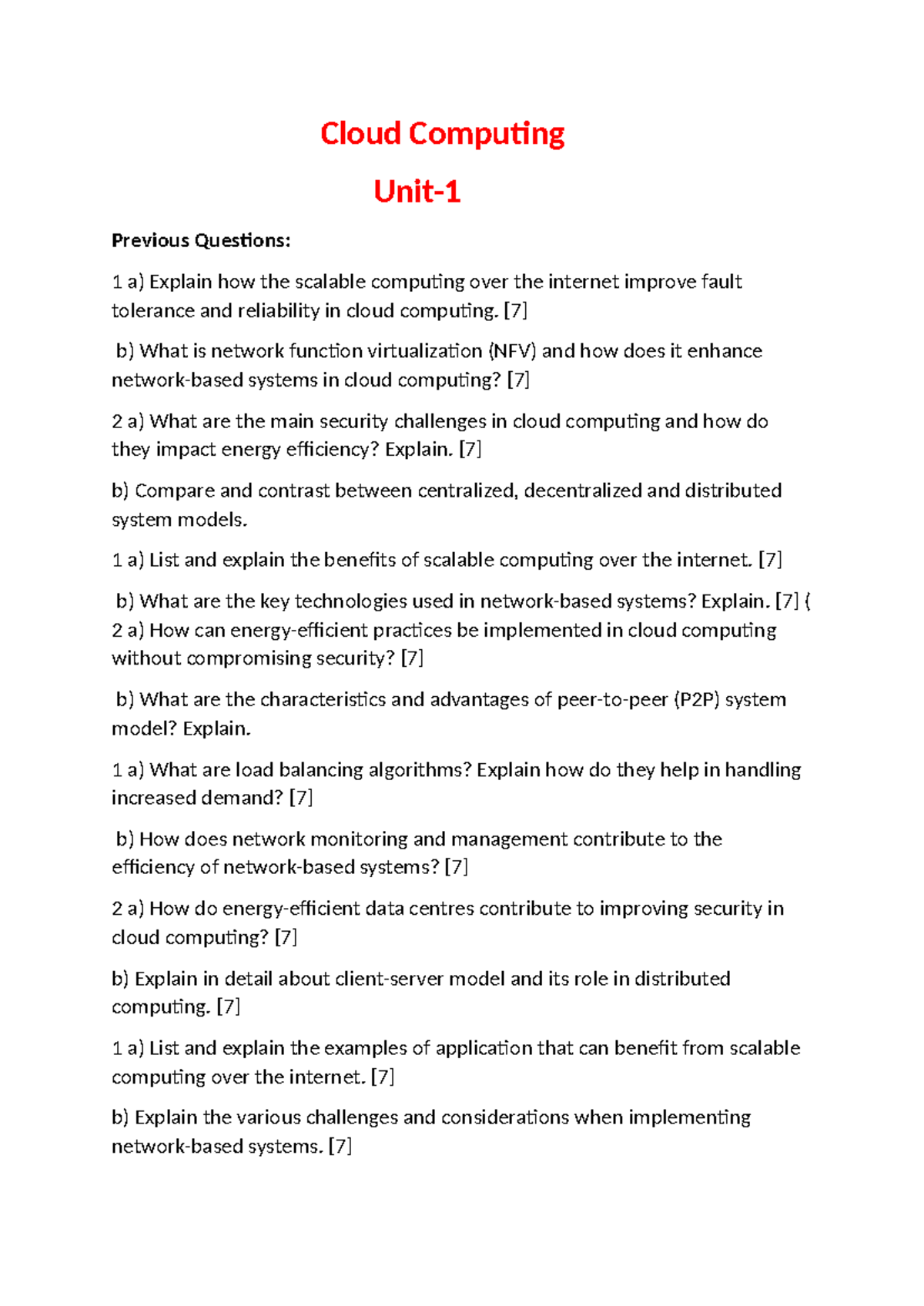 Cloud Computing - Cloud Computing Unit- Previous Questions: 1 a) Explain how the scalable ...