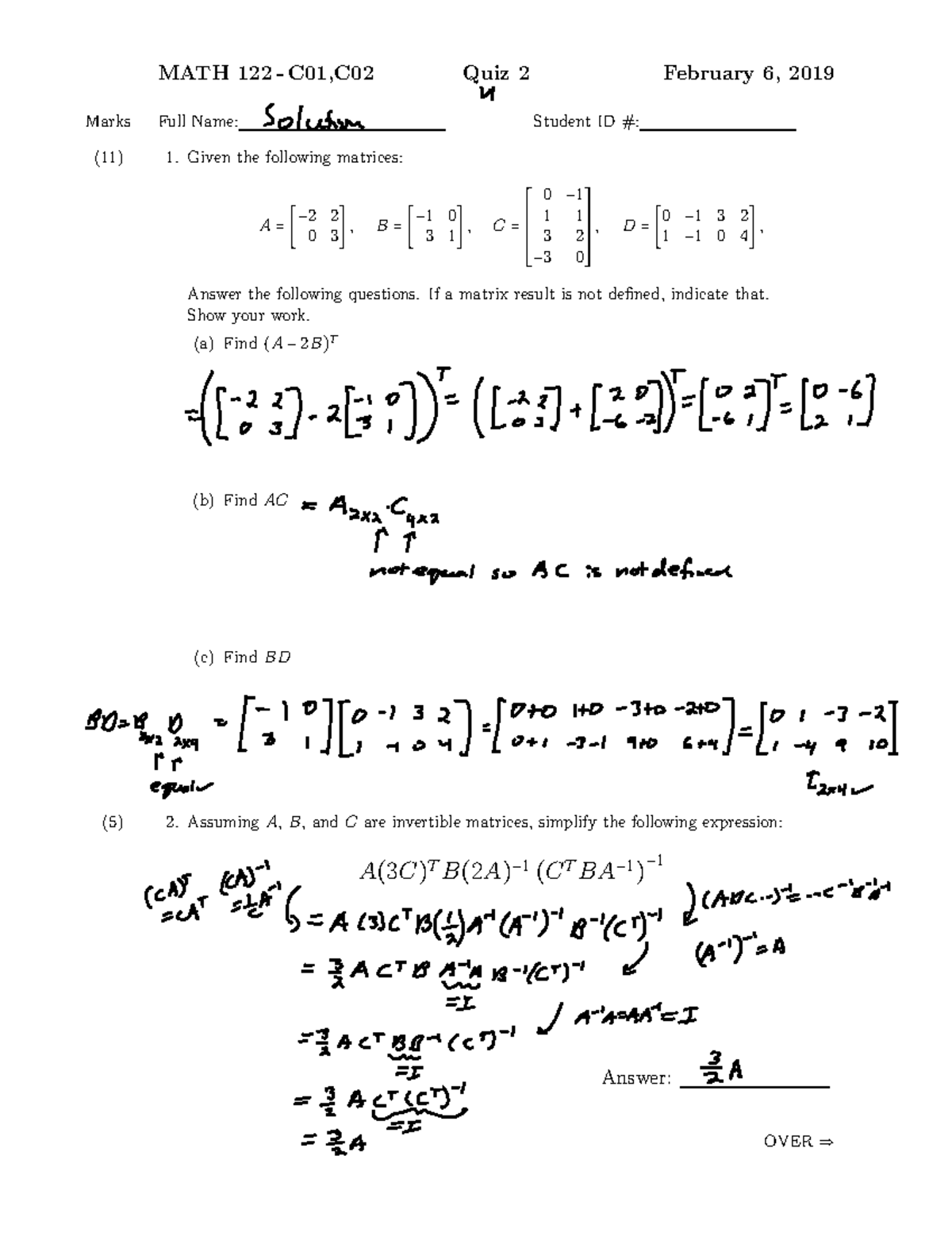 Quiz2 2019 W solution - quiz 2019 - MATH 122 - C01,C02 Quiz 2 February 6, 2019 Marks Full Name ...