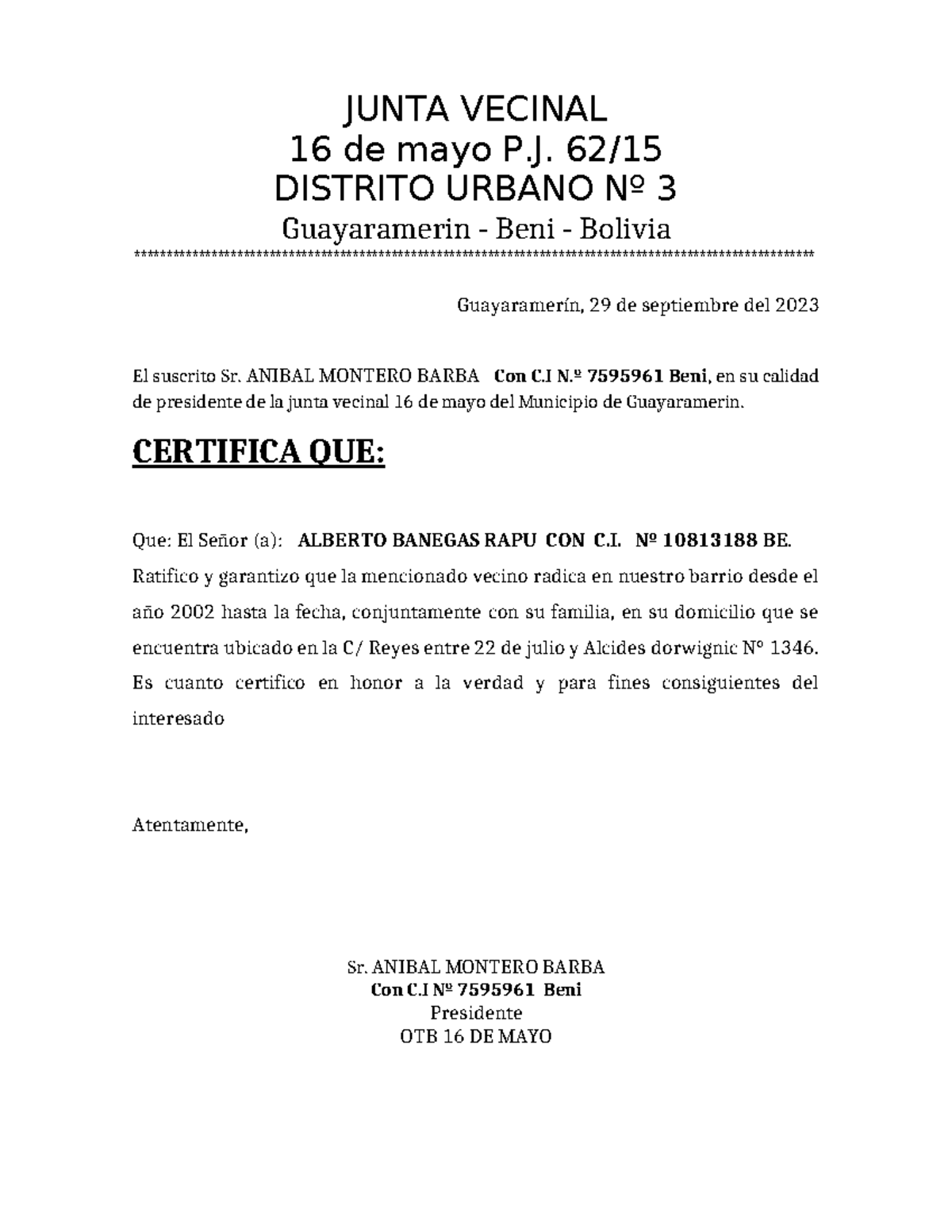 Certificacion DE Vecindad EN OTB 16 DE MAYO 21 - JUNTA VECINAL 16 de mayo P. 62/ DISTRITO URBANO ...