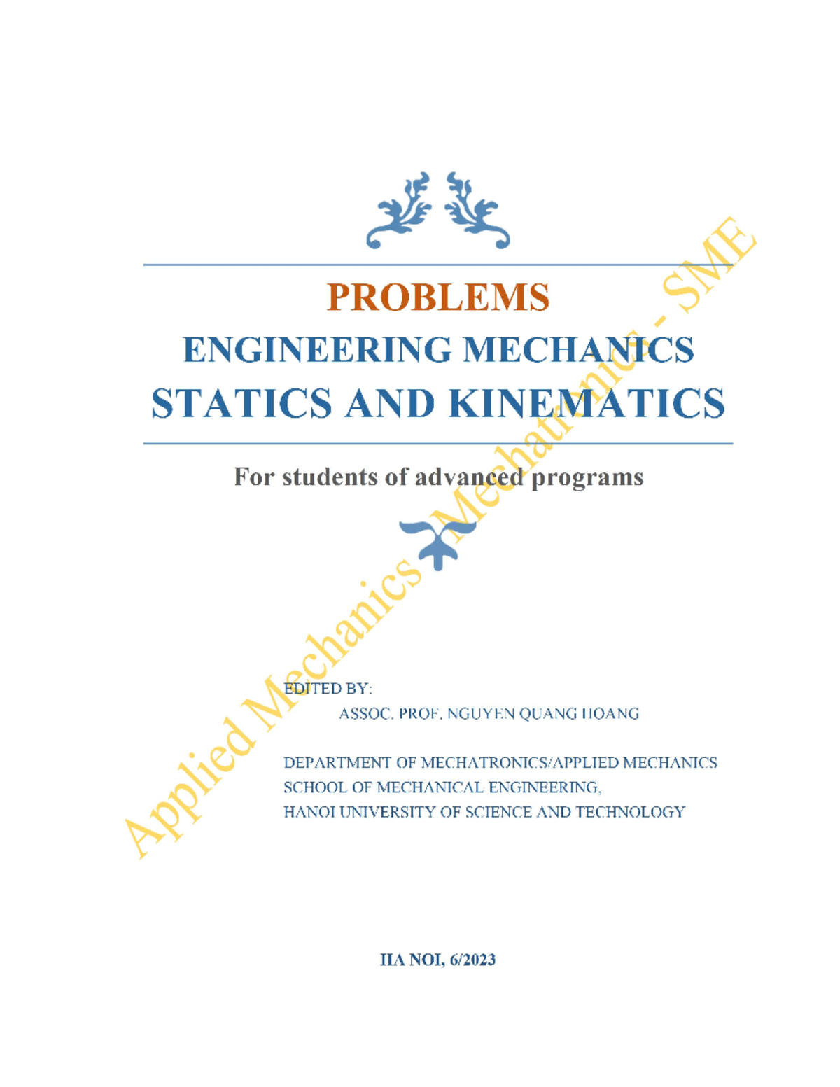 Problem Statics Kinematics 2023 - cơ học ký thuật 1 - Studocu