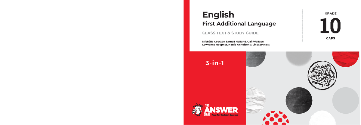 Gr 10 Eng FAL 3 in 1 Extracts - 10 GRADE CAPS English First Additional ...