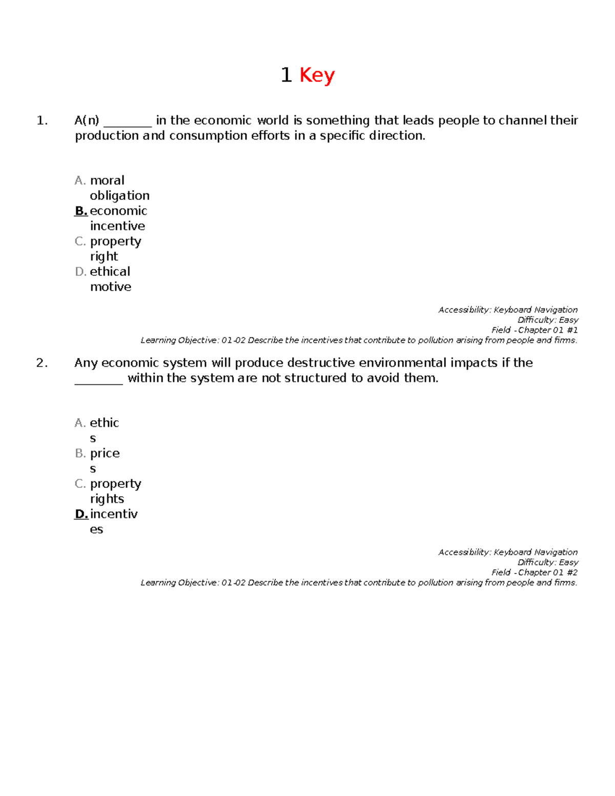 Chp1 - Lecture notes 1 - 1 Key A(n) ________ in the economic world is ...