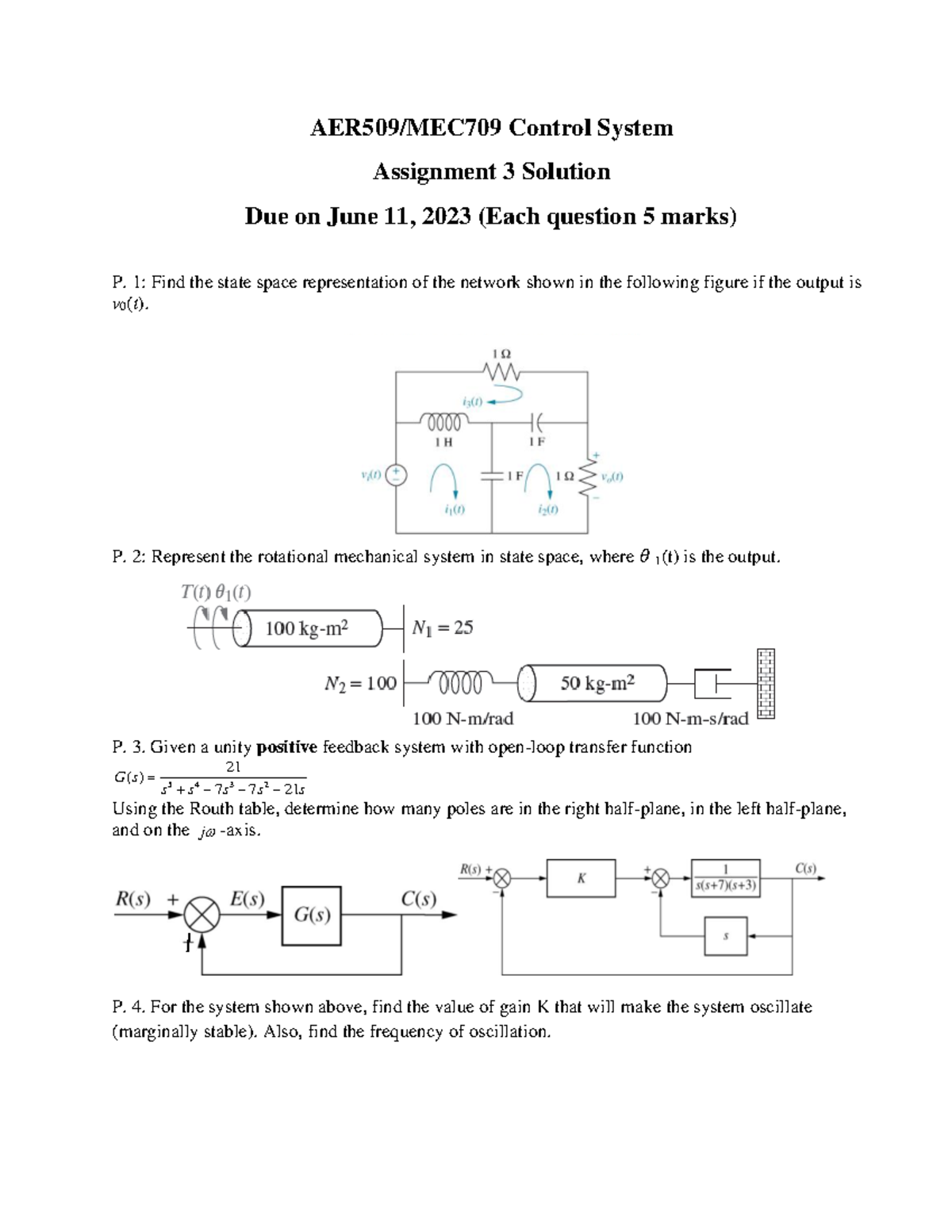 Lexture 5ds vdfvsdfvds - AER509/MEC709 Control System Assignment 3 Solution Due on June 11, 2023 ...