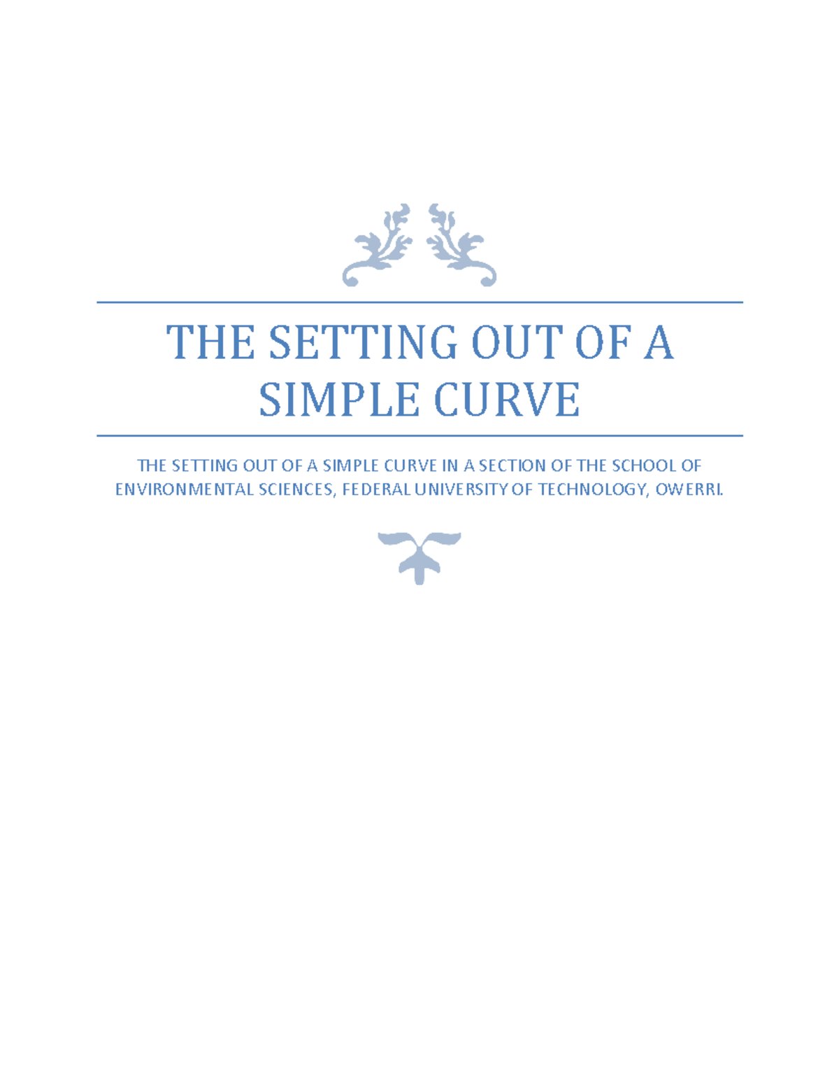 Technical report on the setting out of a simple curve in SOES - THE SETTING OUT OF A SIMPLE ...