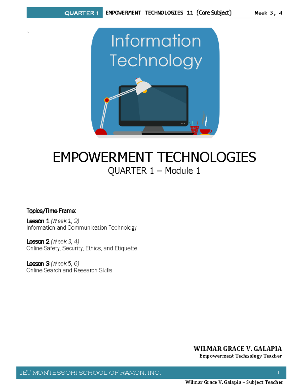 Emp Tech Week 3, 4 - none - JET MONTESSORI SCHOOL OF RAMON, INC. 1 ...