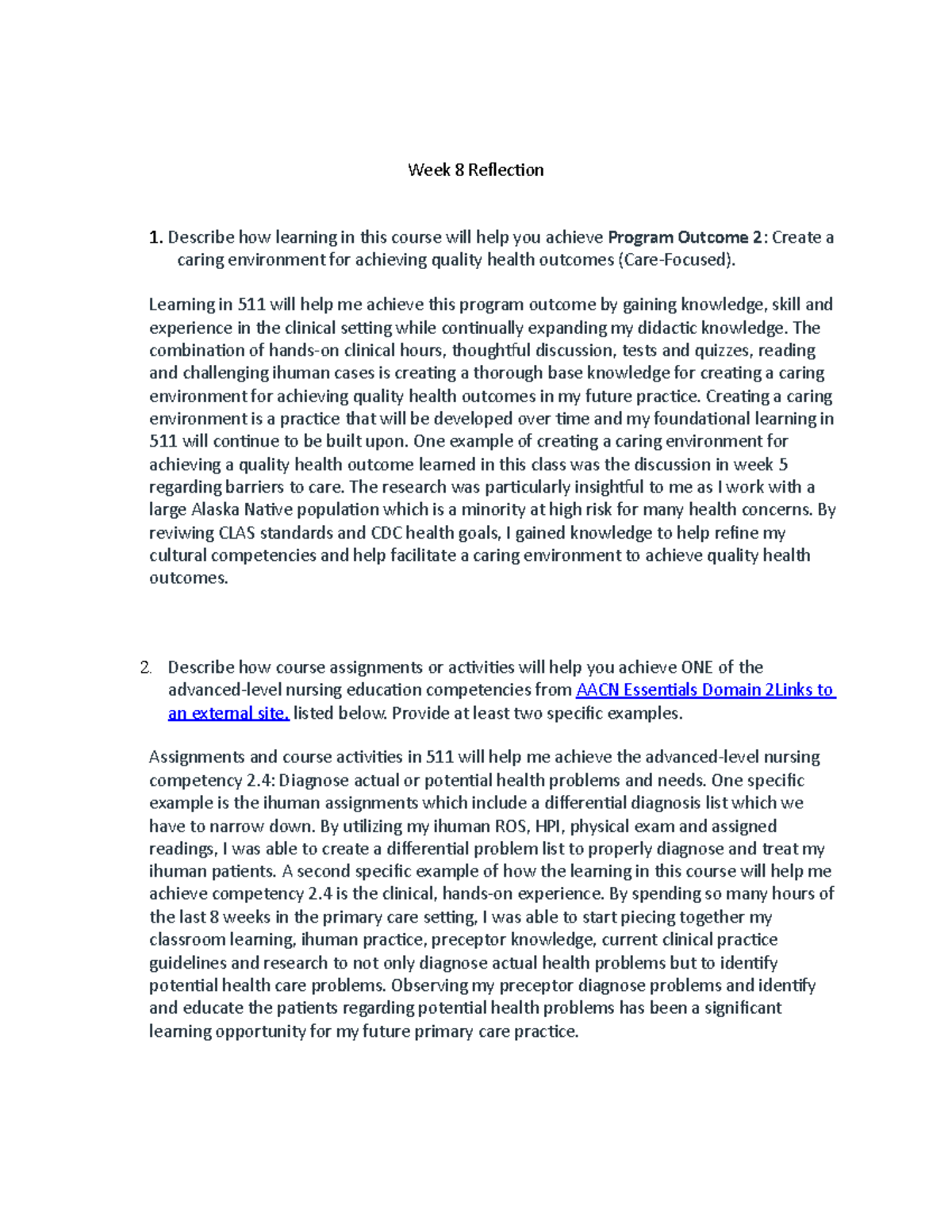 511reflectionweek 8 - ihuman 511 - Week 8 Reflection Describe how learning in this course will ...
