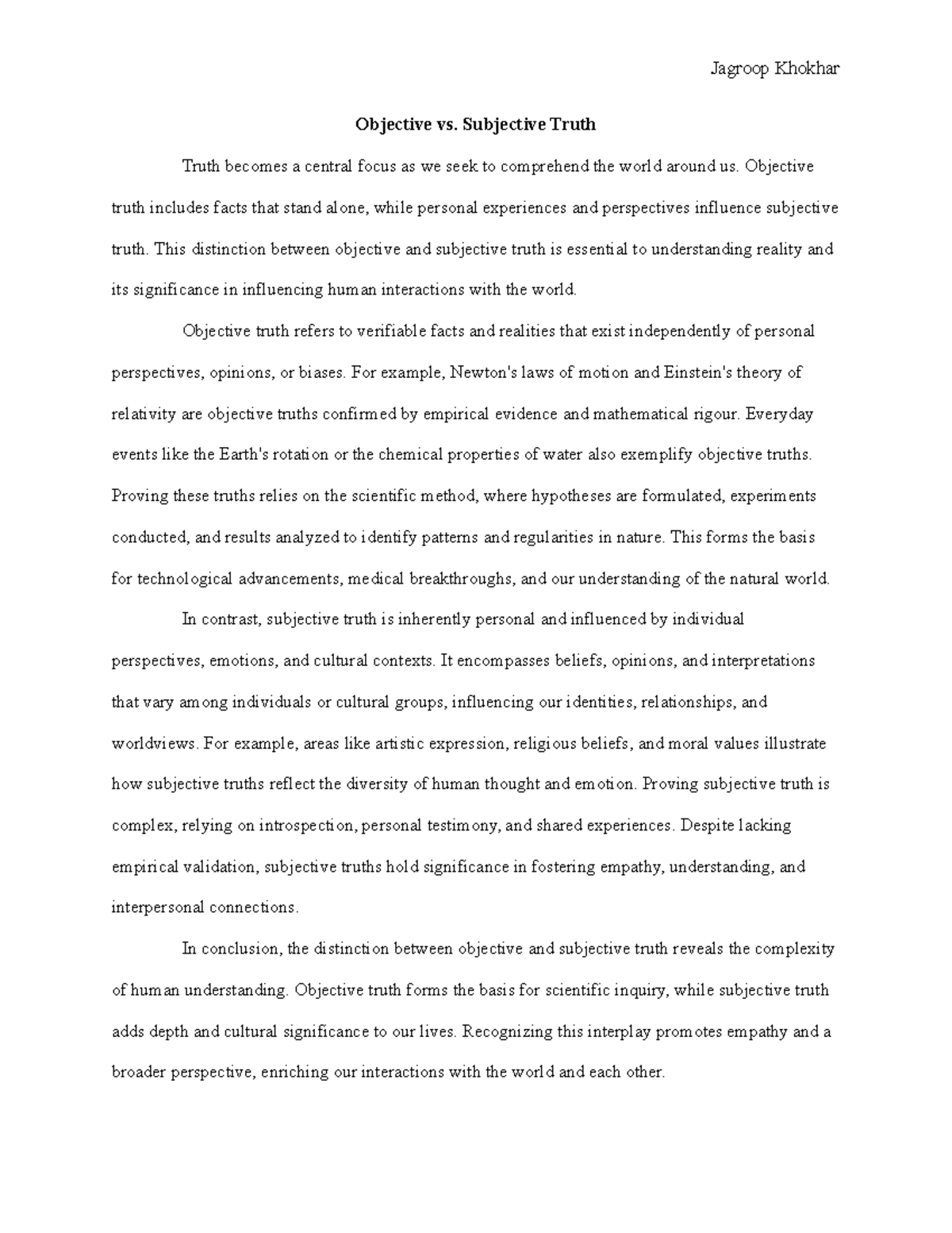 Objective vs. Subjective Truth - Jagroop Khokhar Objective vs ...