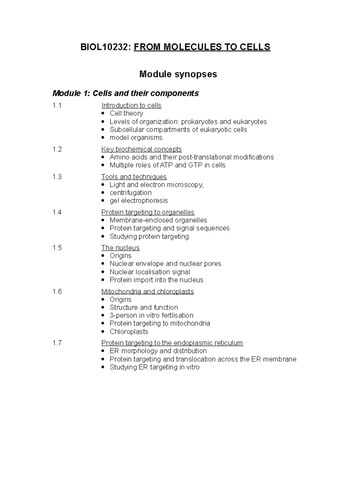 2022 BIOL10232 synopsis - BIOL10232: FROM MOLECULES TO CELLS Module ...
